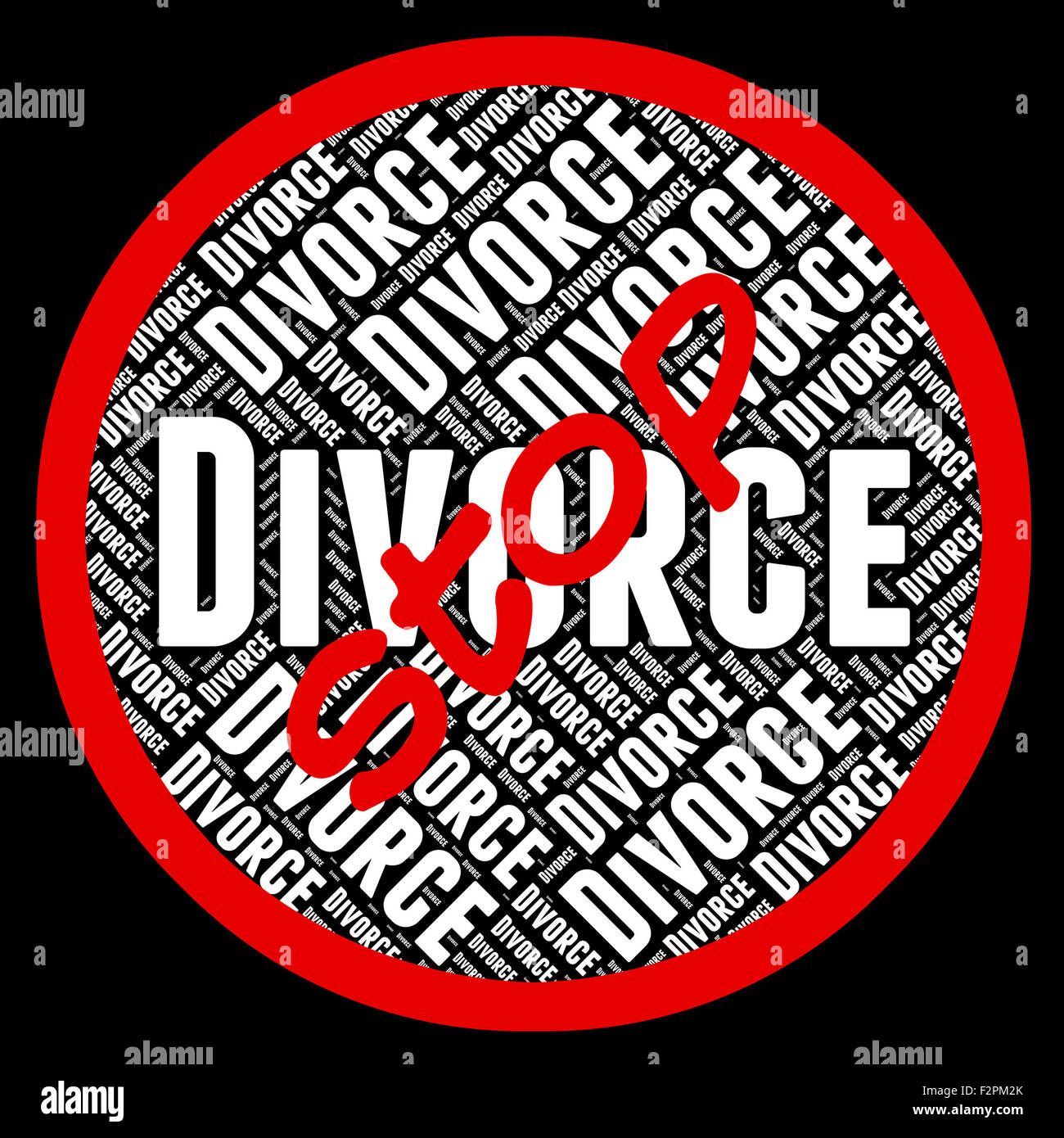 Stop Divorce Indicating Warning Sign And Marriage Stock Photo - Alamy