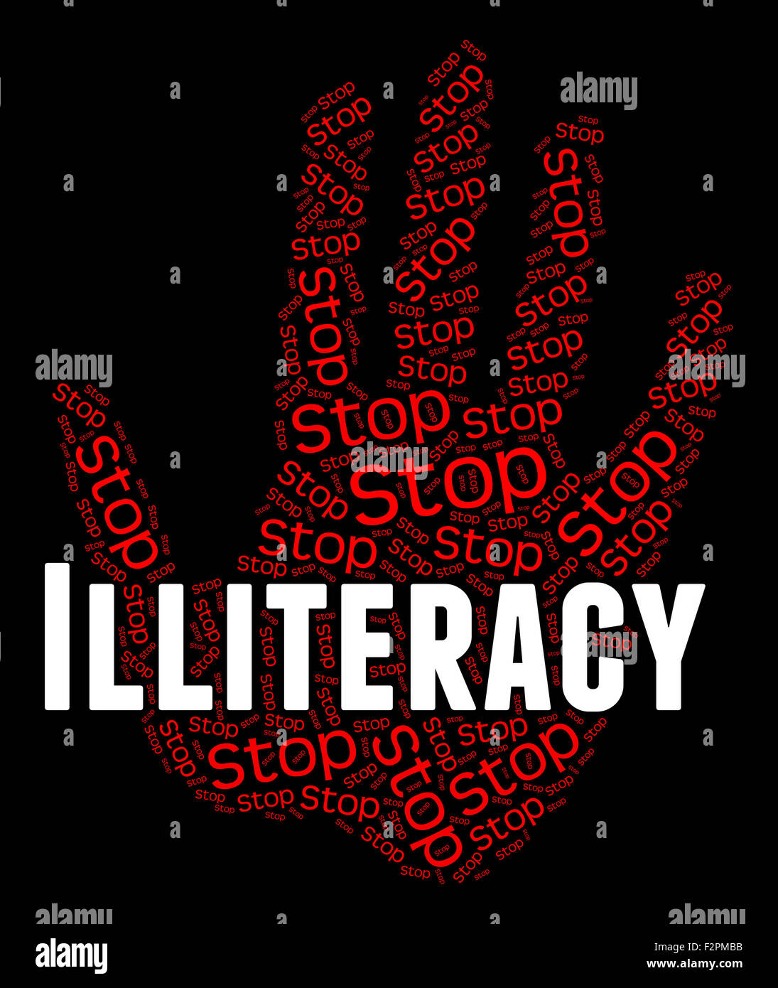 Stop Illiteracy Meaning Warning Sign And Prevent Stock Photo - Alamy