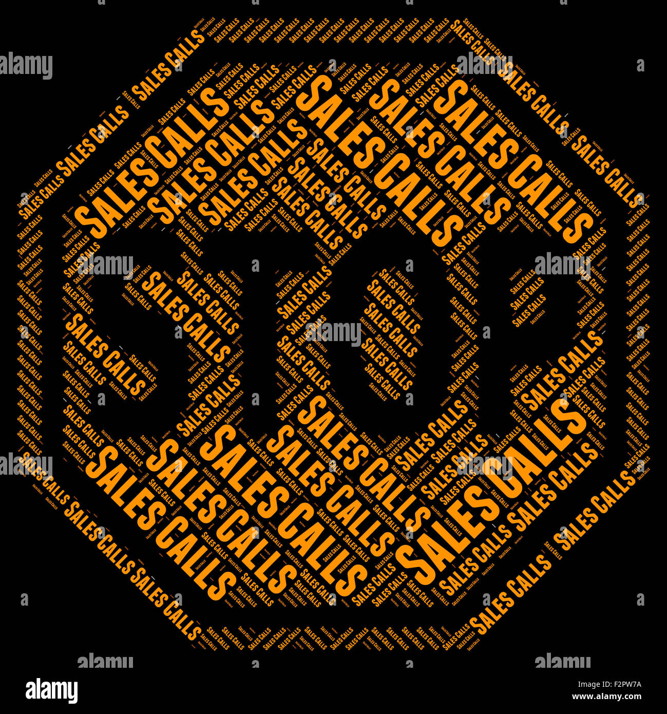 Stop Sales Calls Representing Warning Sign And Consumerism Stock Photo ...