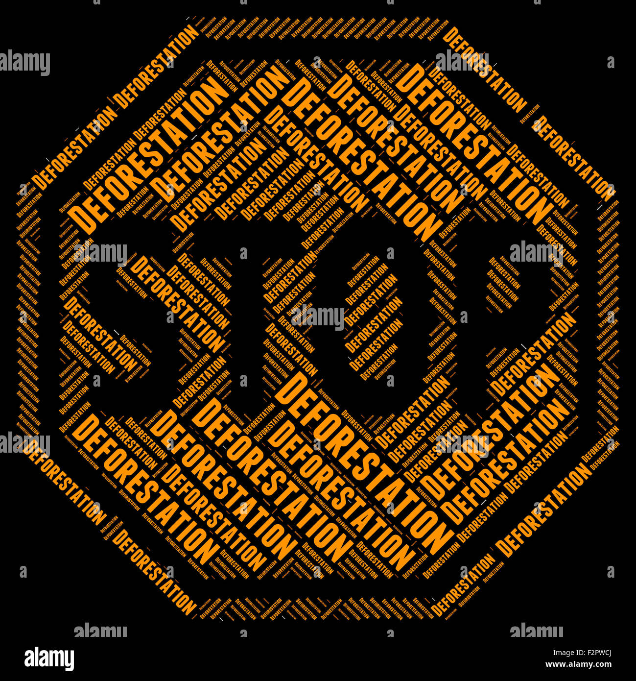 Stop Deforestation Representing Warning Sign And Stopping Stock Photo ...