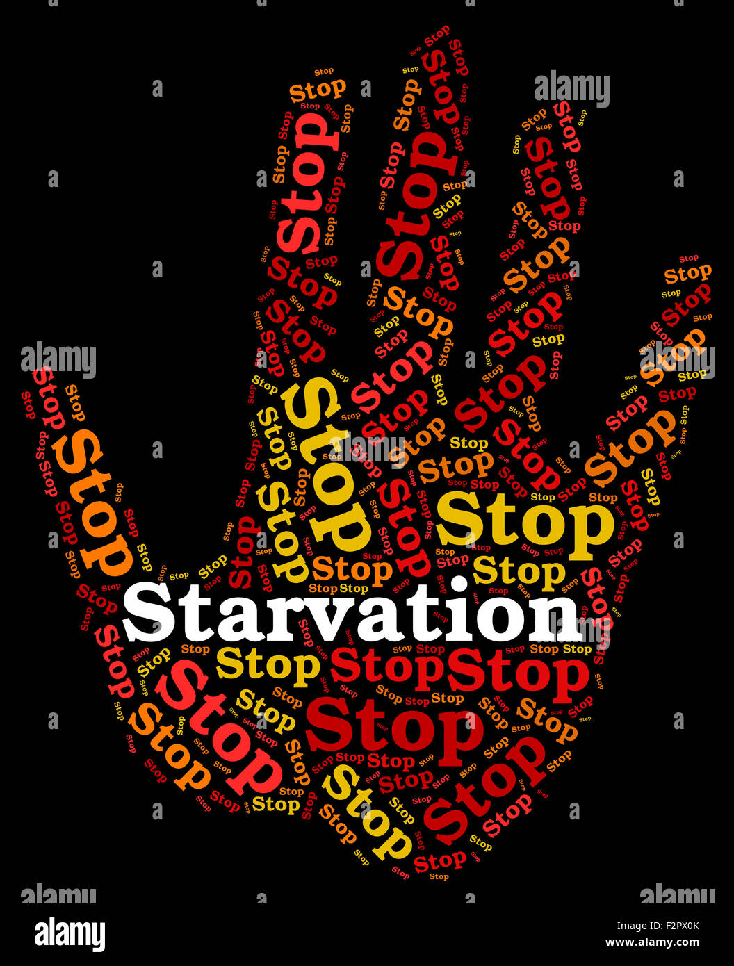 Stop Starvation Meaning Lack Of Food And Starve Forbidden Stock Photo ...