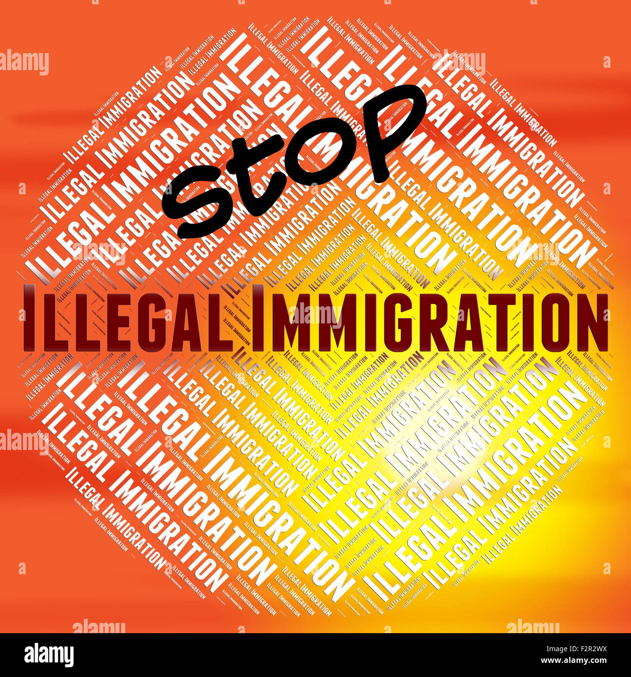 Stop illegal immigration sign hi-res stock photography and images - Alamy