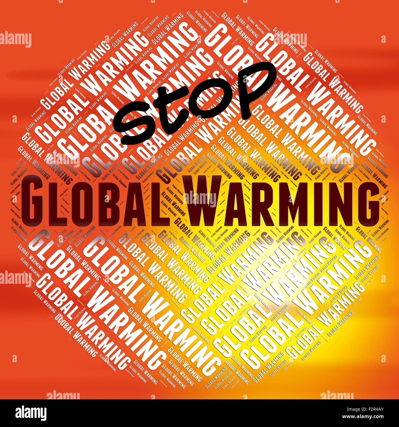 Stop Global Warming Meaning Globalisation World And Prohibited Stock ...