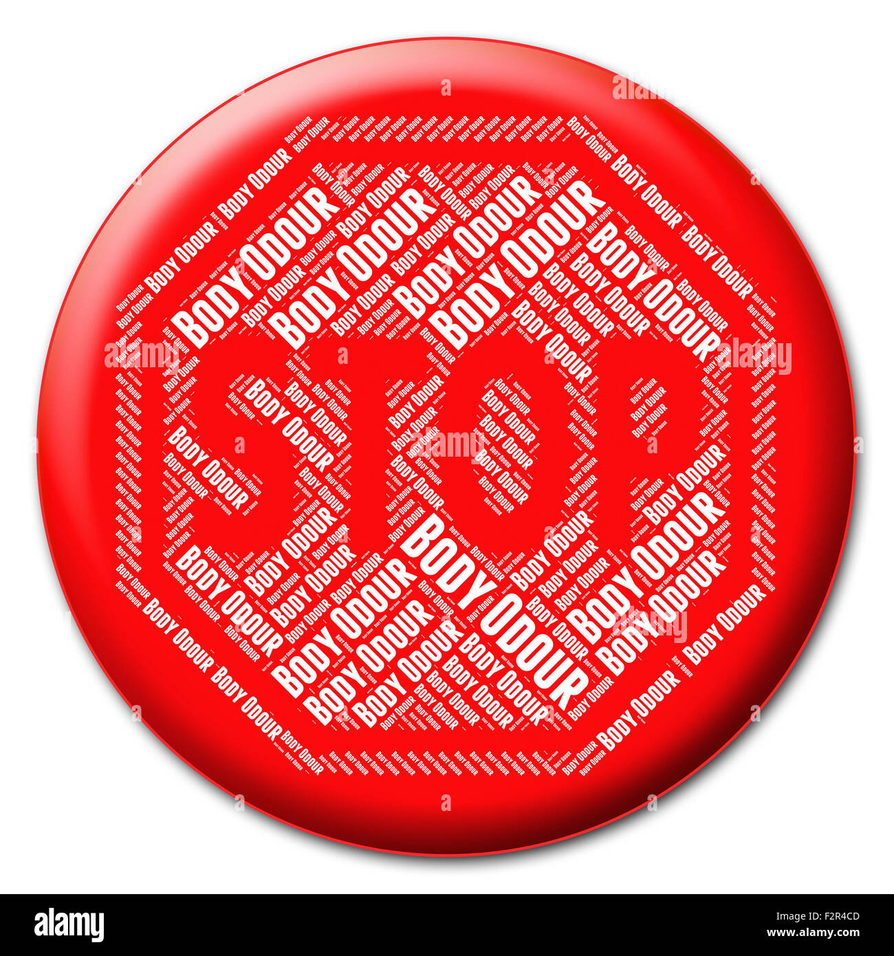 Stop Body Odour Showing Warning Sign And Smell Stock Photo - Alamy