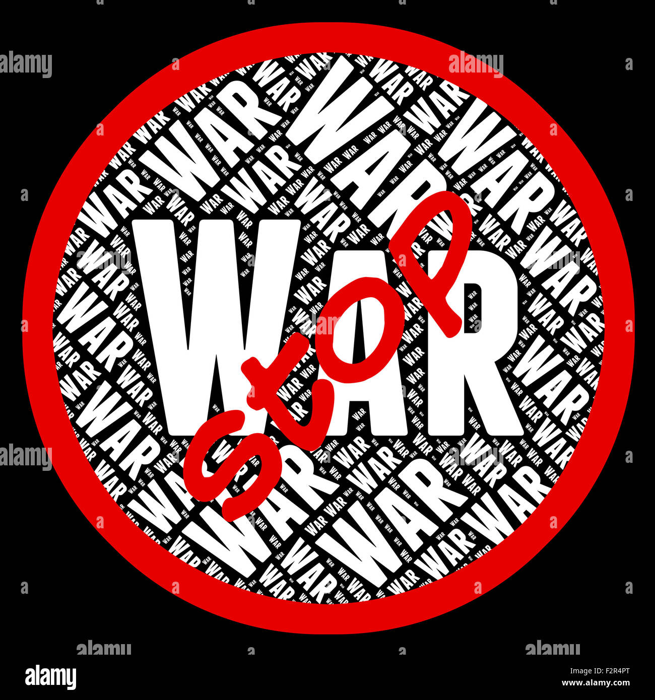 Stop War Representing Military Action And Conflict Stock Photo - Alamy