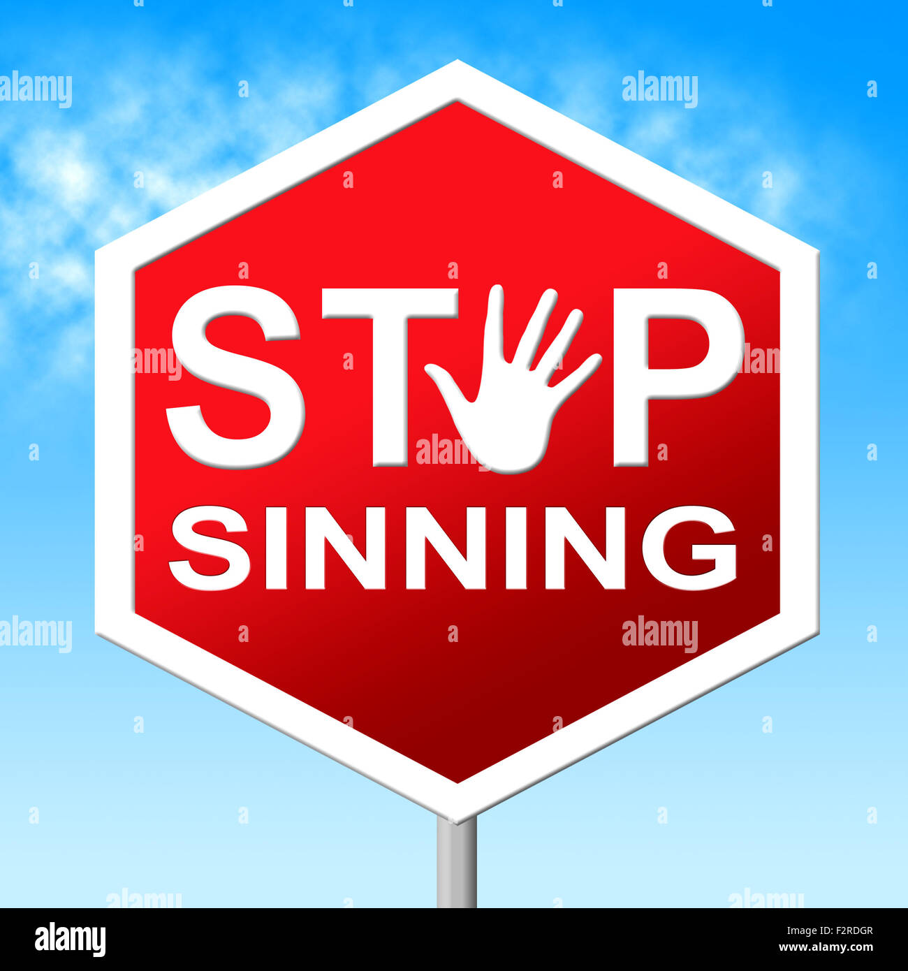 Stop Sinning Meaning Warning Sign And Sinner Stock Photo - Alamy