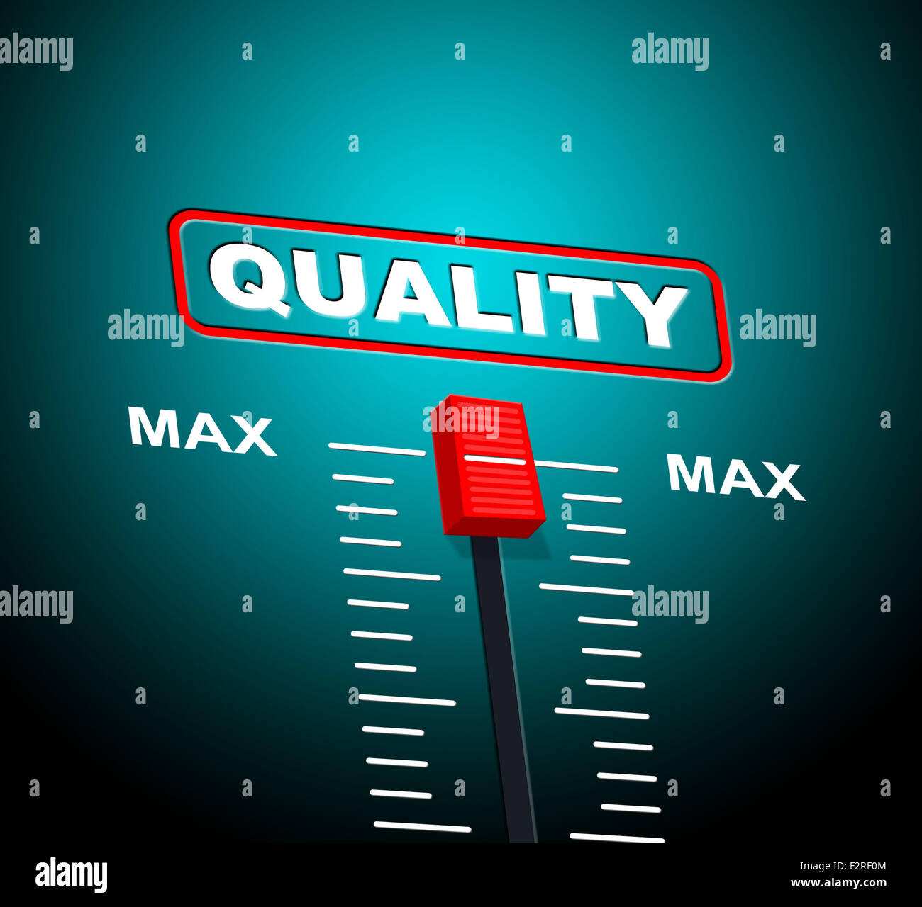 Max Quality Representing Excellent Approved And Maximum Stock Photo - Alamy