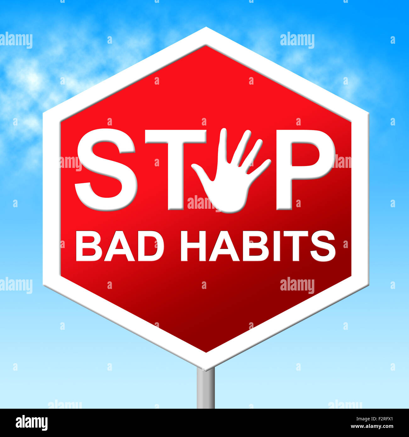 Stop Bad Habits Meaning Warning Sign And Improve Stock Photo - Alamy