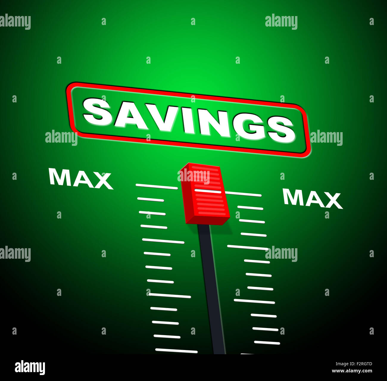 Max Savings Representing Upper Limit And Wealth Stock Photo - Alamy