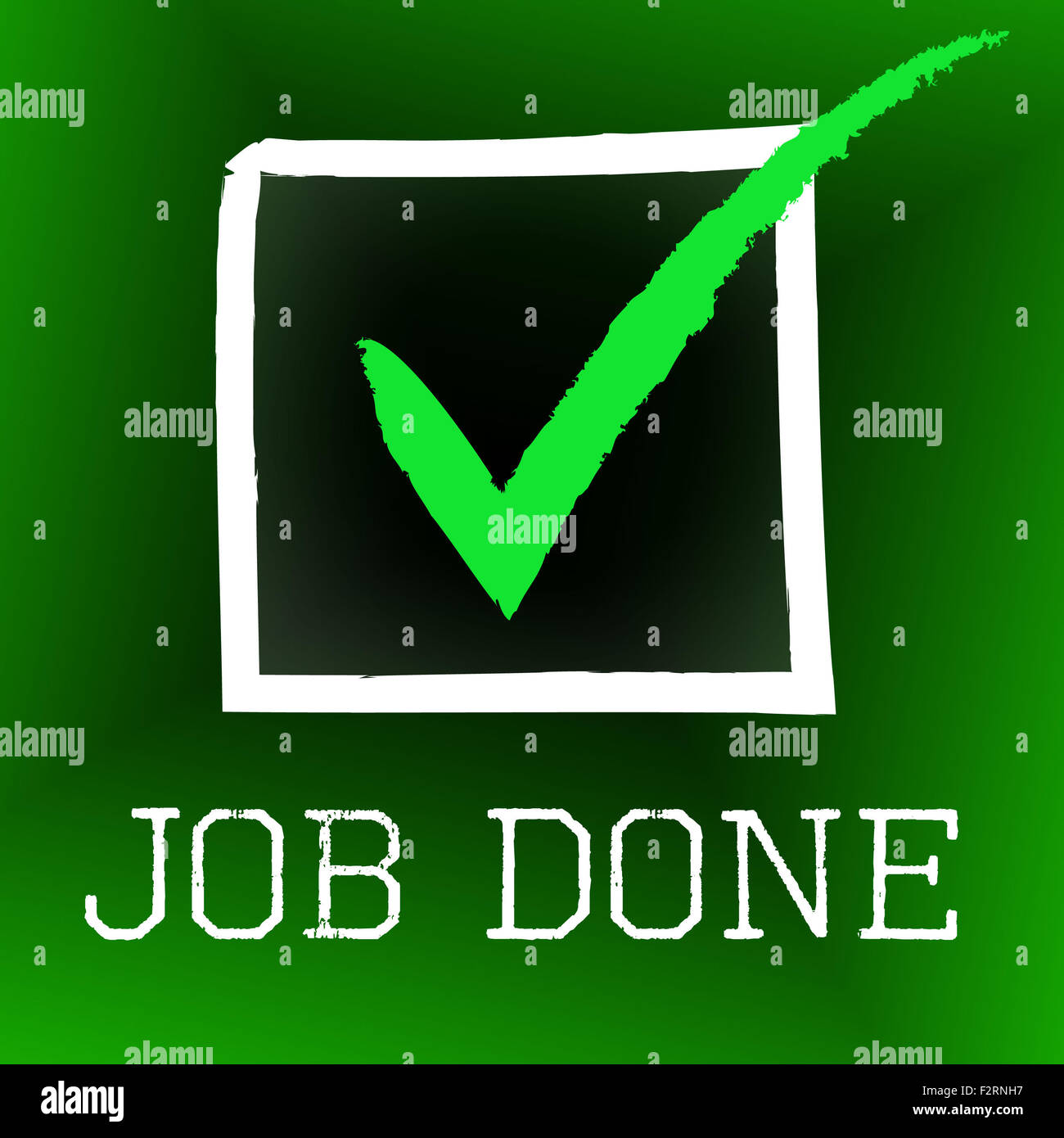 Job Done Showing Tick Symbol And Ok Stock Photo - Alamy