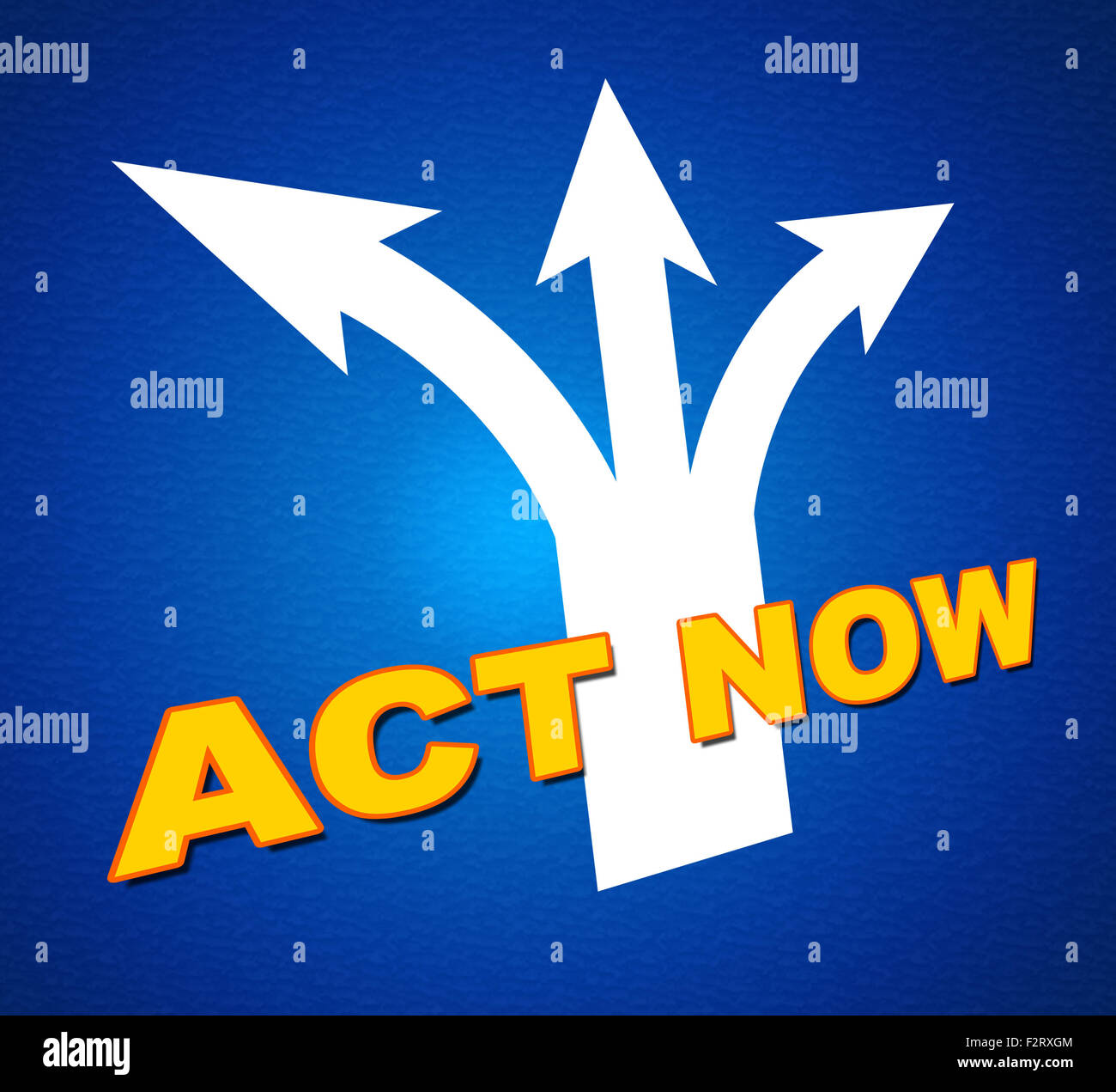 Act Now Meaning At This Time And Now Stock Photo - Alamy