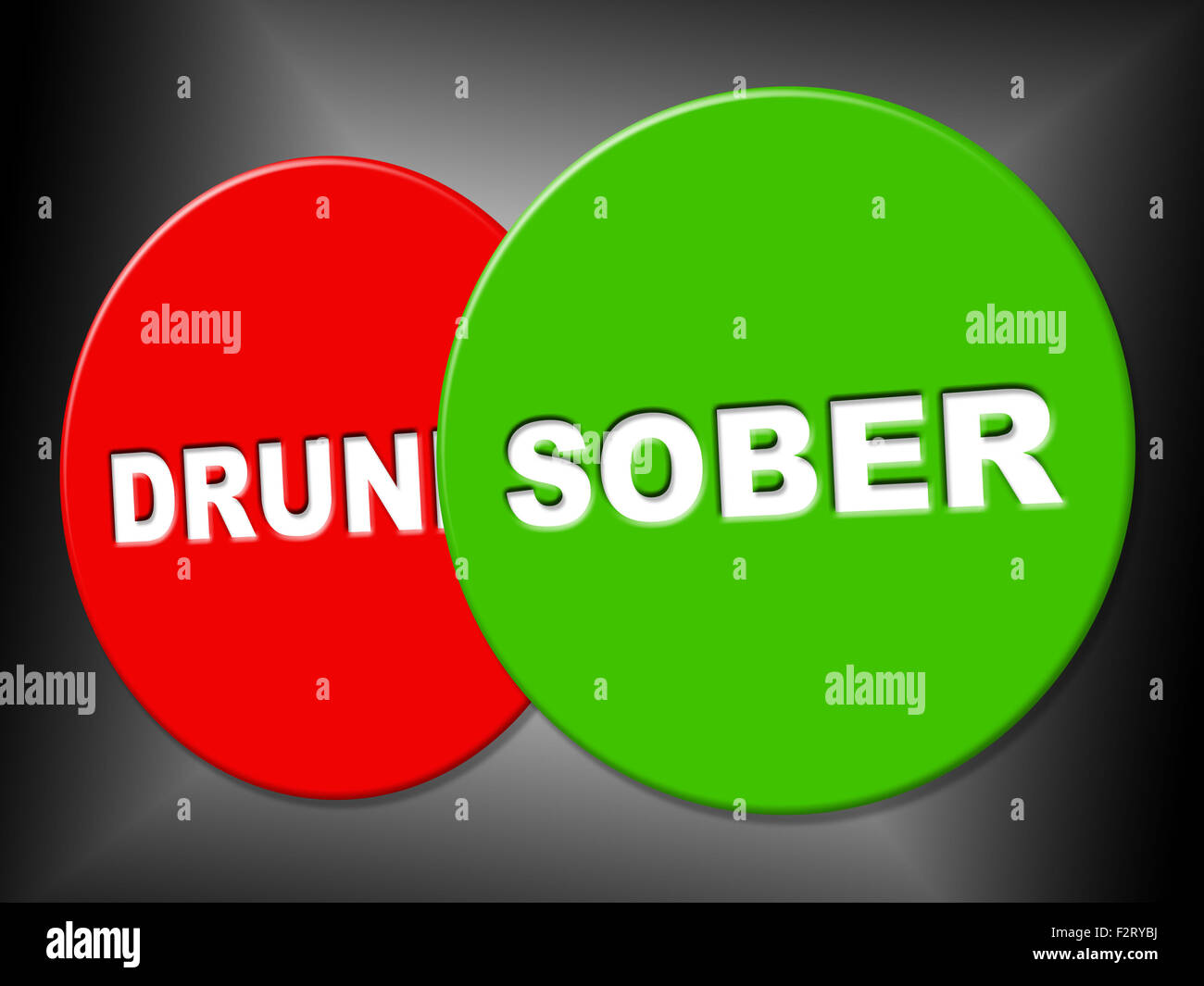 Sober Sign Representing Not Drunk And Signboard Stock Photo - Alamy