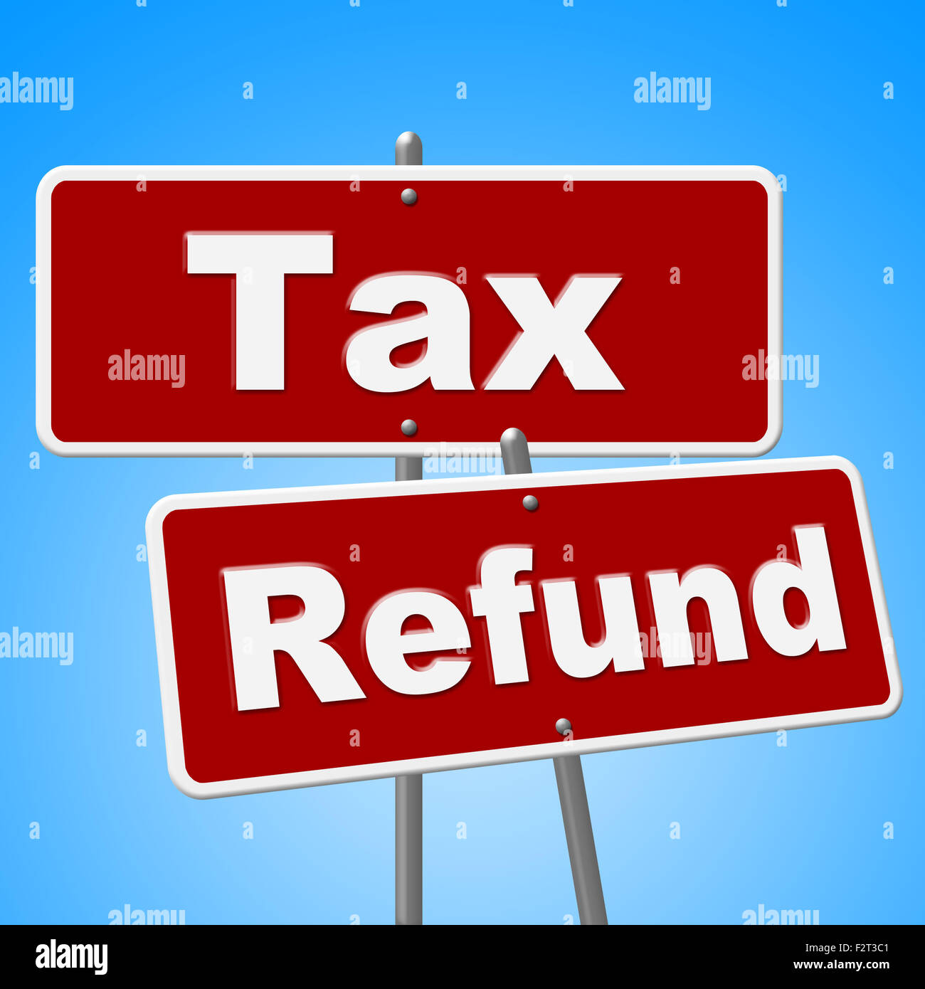 Tax refund signs hi-res stock photography and images - Alamy