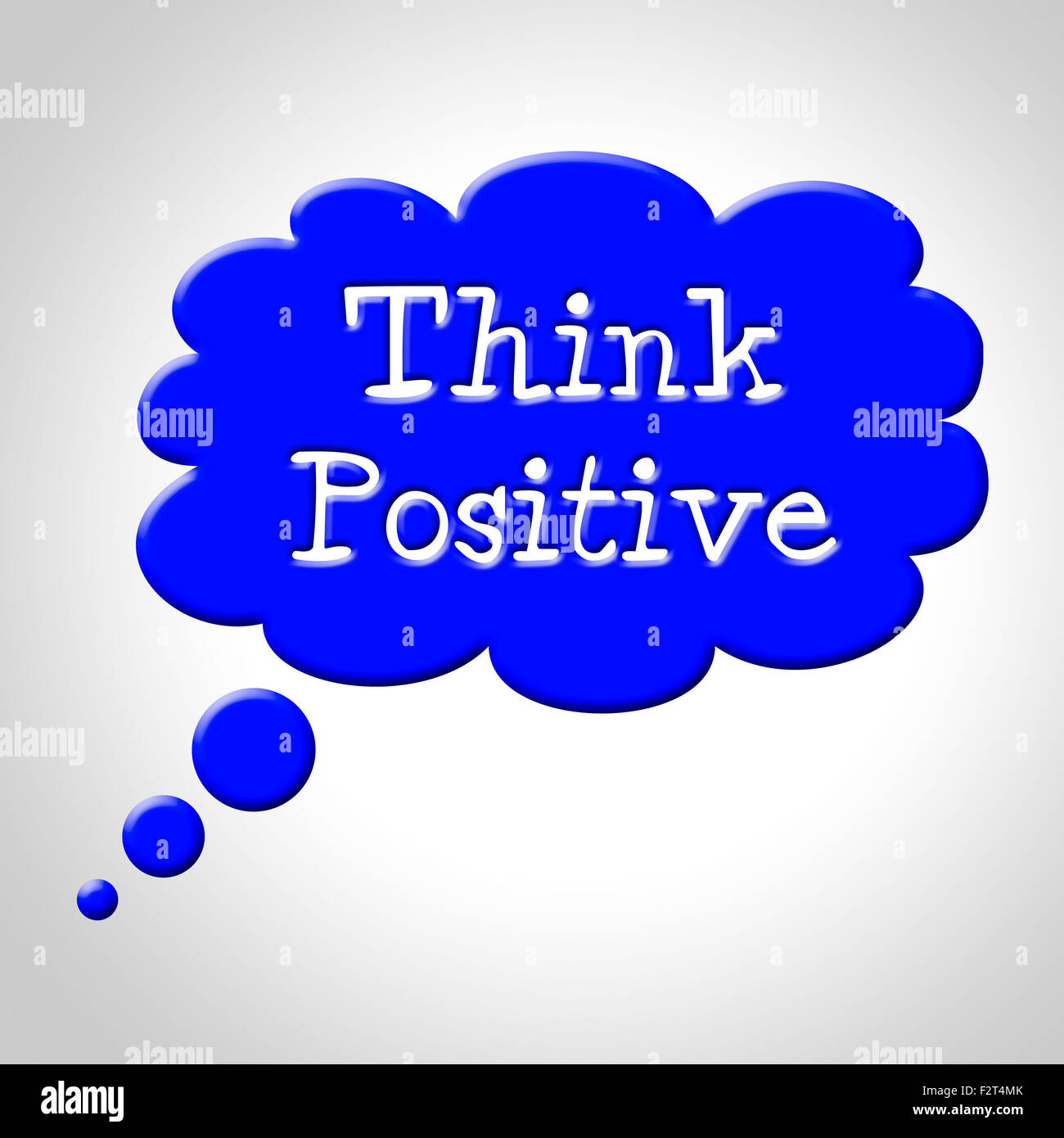 Think Positive Meaning All Right And Pros Stock Photo - Alamy