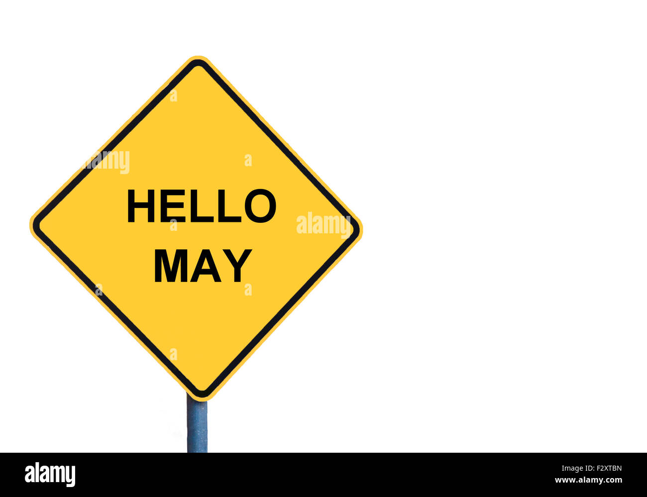 Yellow roadsign with HELLO MAY message isolated on white background ...