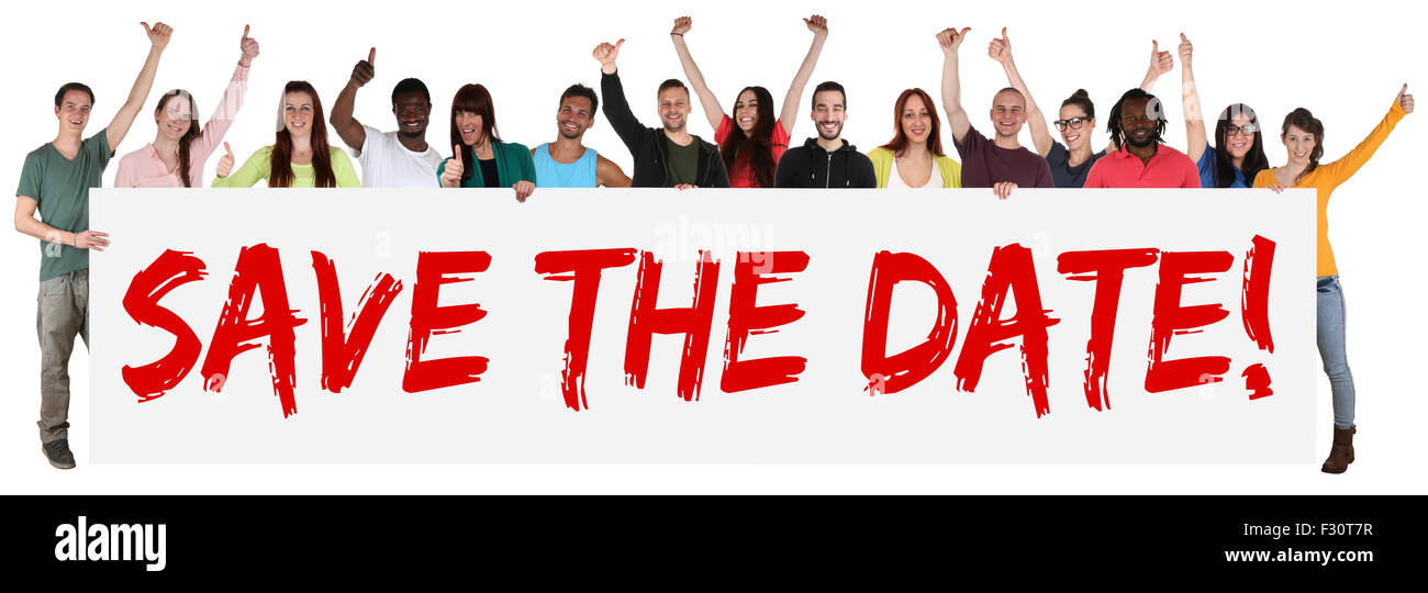 Save the date sign group of young multi ethnic people holding banner ...