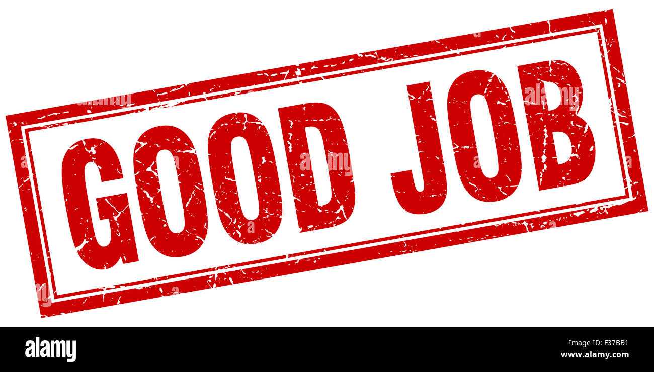 good job red square grunge stamp on white Stock Photo - Alamy