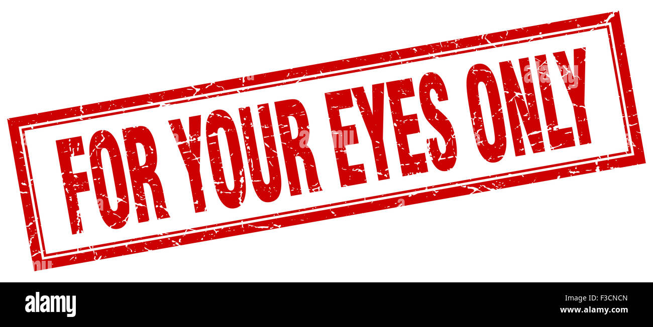 Eyes only stamp sign hi-res stock photography and images - Alamy