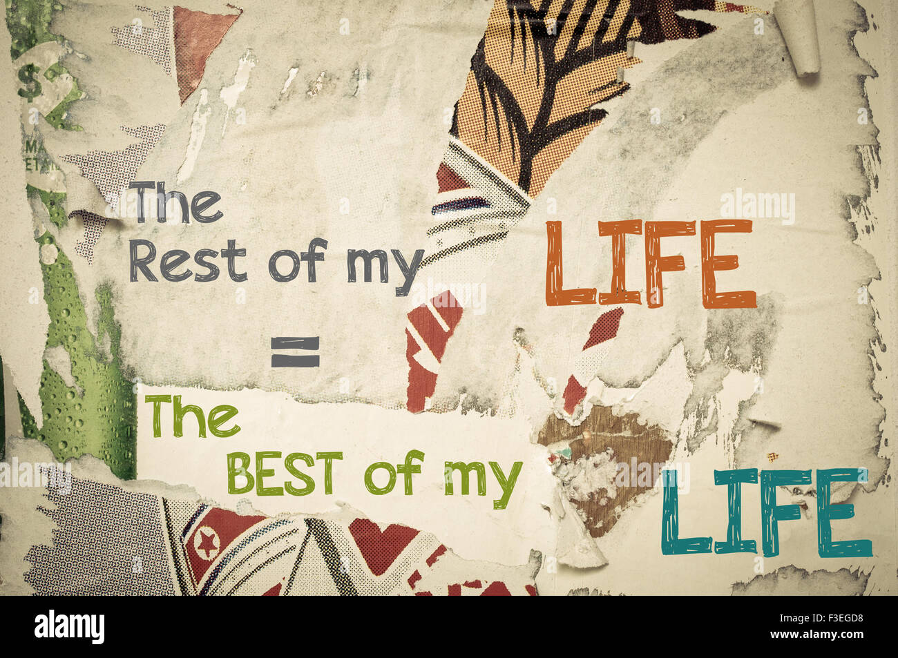 The Rest of my Life is The Best of My Life - Inspirational message ...