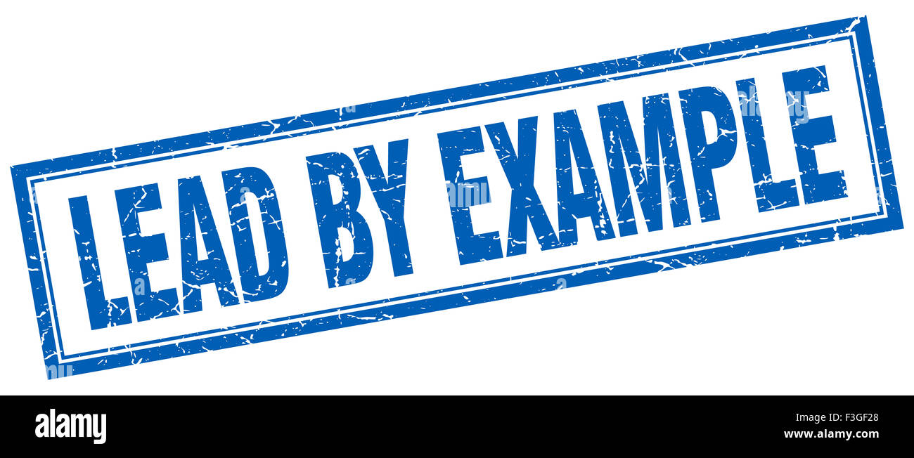 Lead by example rubber stamp hi-res stock photography and images - Alamy
