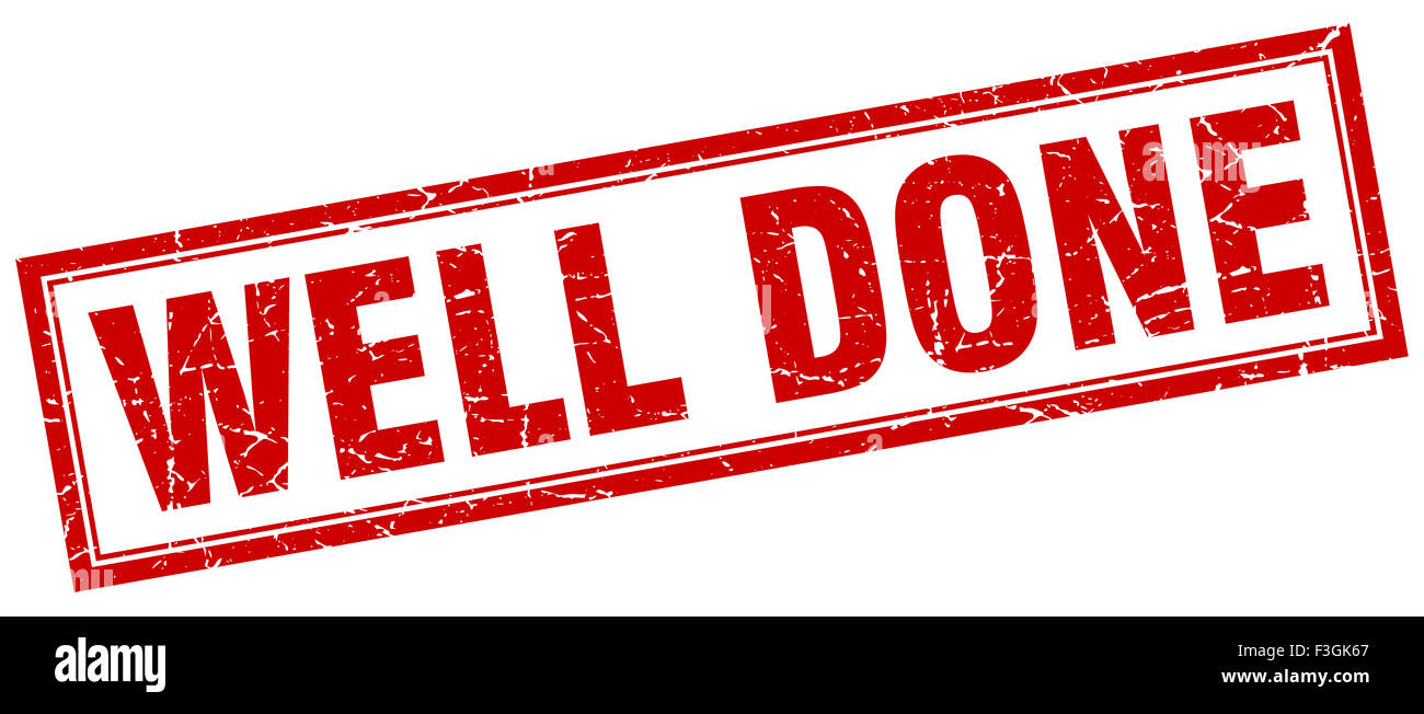 well done red square grunge stamp on white Stock Photo - Alamy