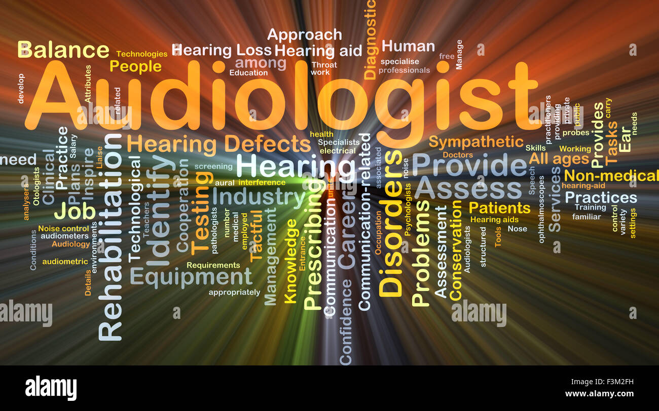 Background concept wordcloud illustration of audiologist glowing light ...