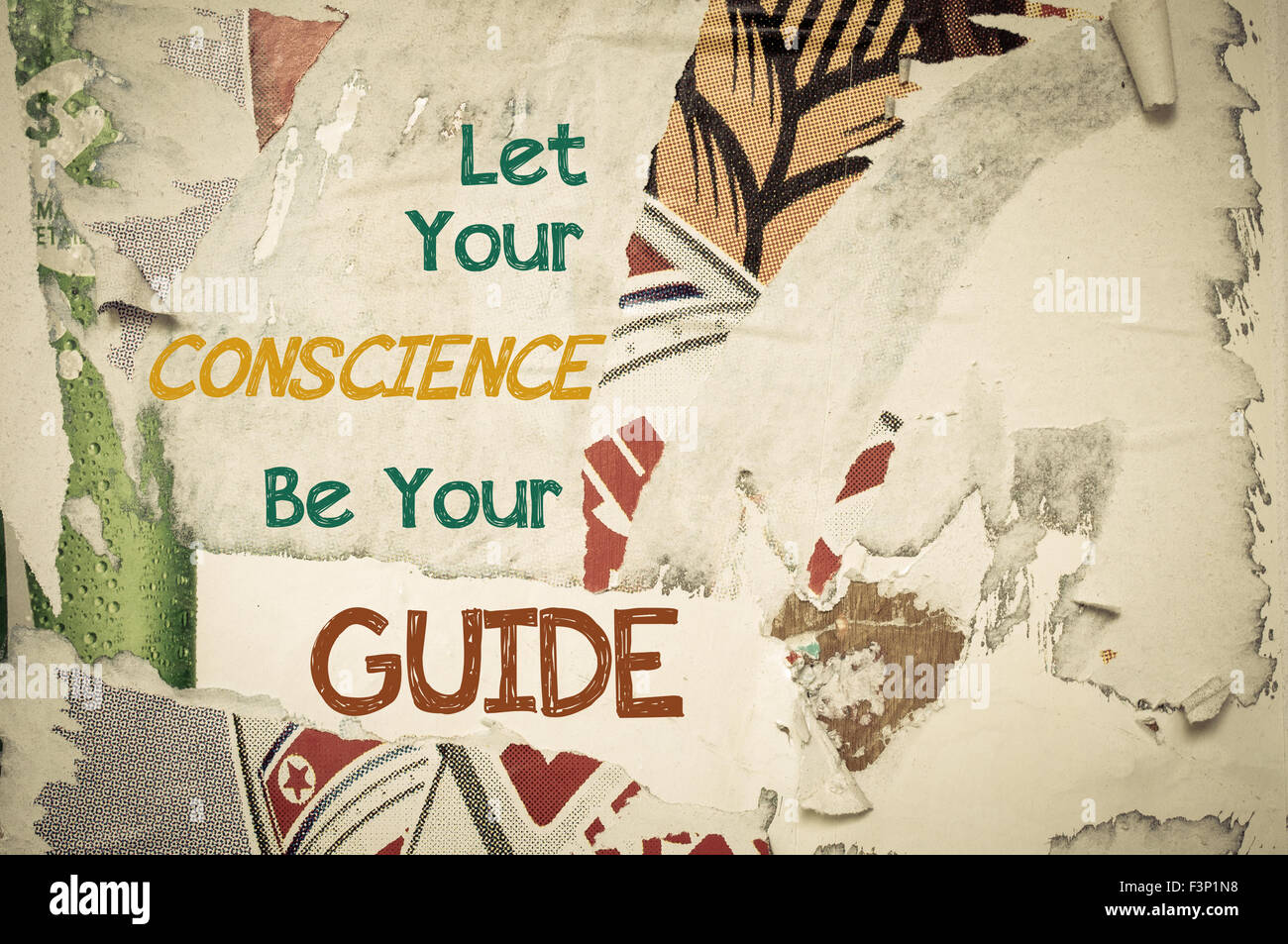 Let Your Conscience Be Your Guide - Inspirational message written on ...