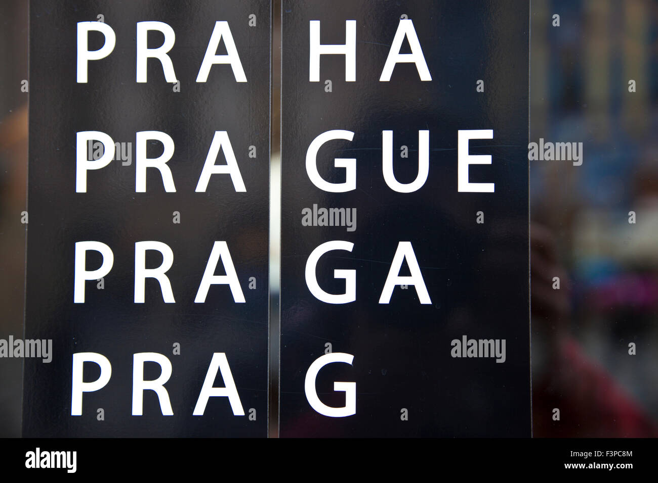 Prague sign in several languages. Prague, Czech Republic Stock Photo ...