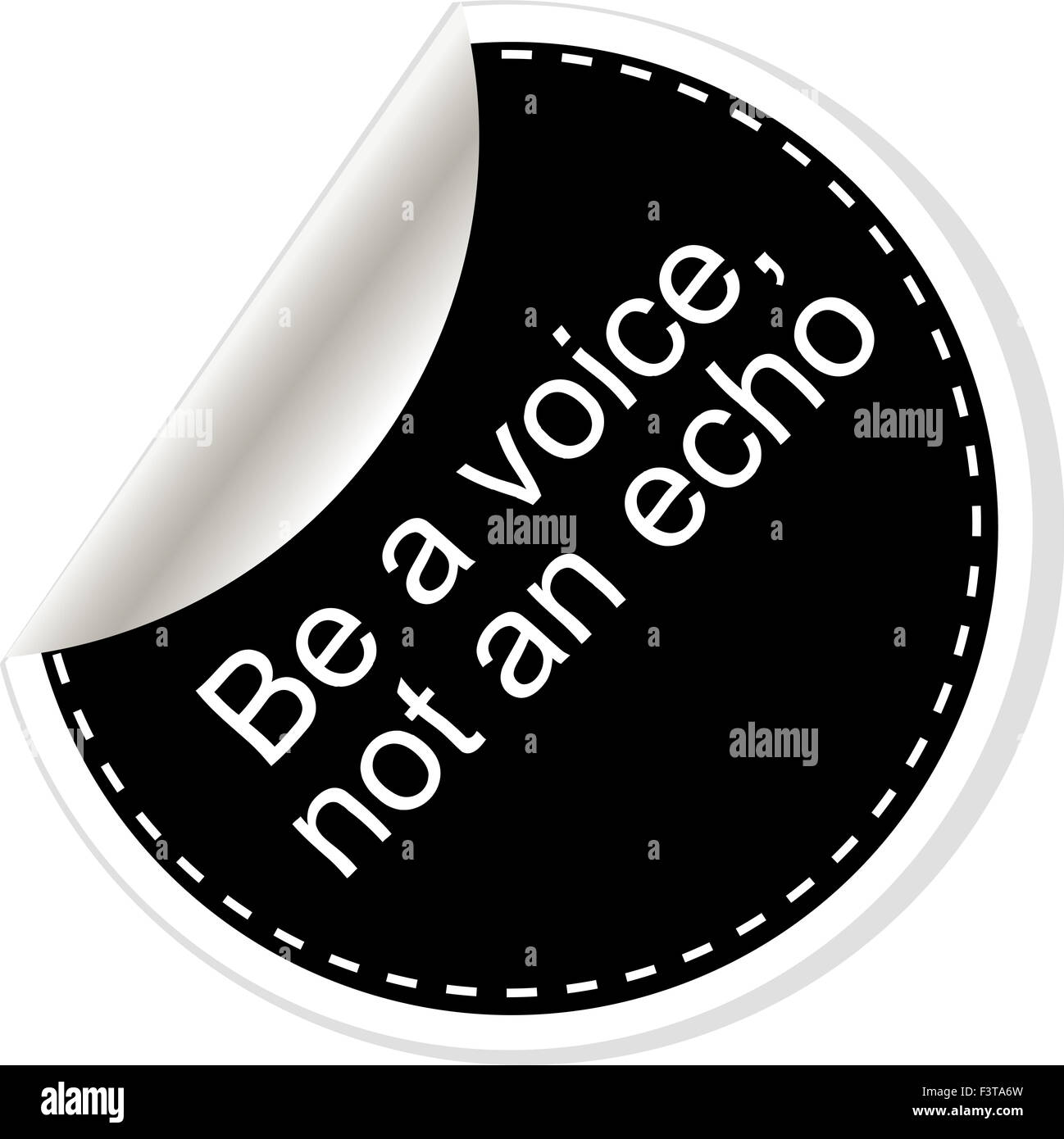 Be a voice not an echo. Inspirational motivational quote. Simple trendy ...