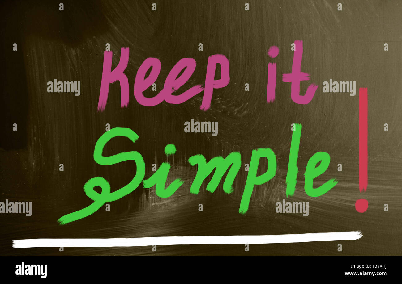 keep it simple! Stock Photo - Alamy