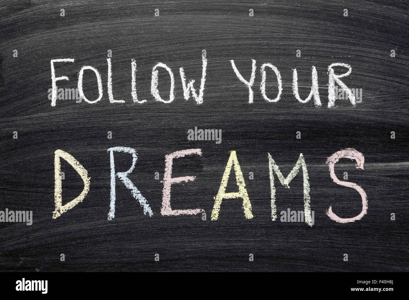 follow your dreams Stock Photo - Alamy