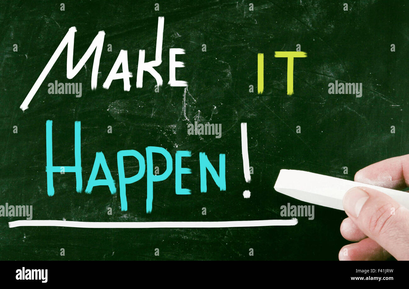 make it happen! Stock Photo - Alamy