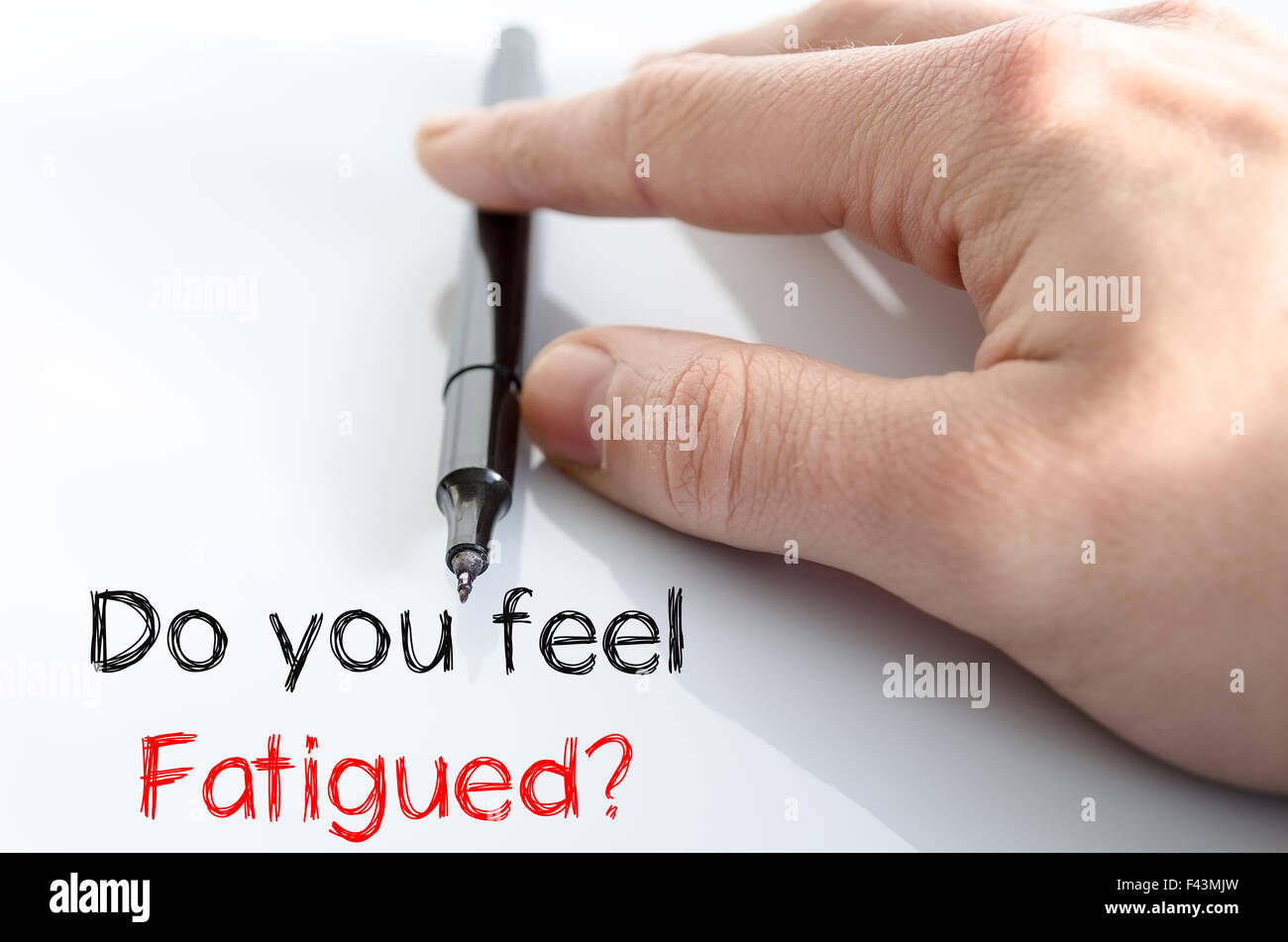 Do you feel fatigued text concept isolated over white background Stock ...