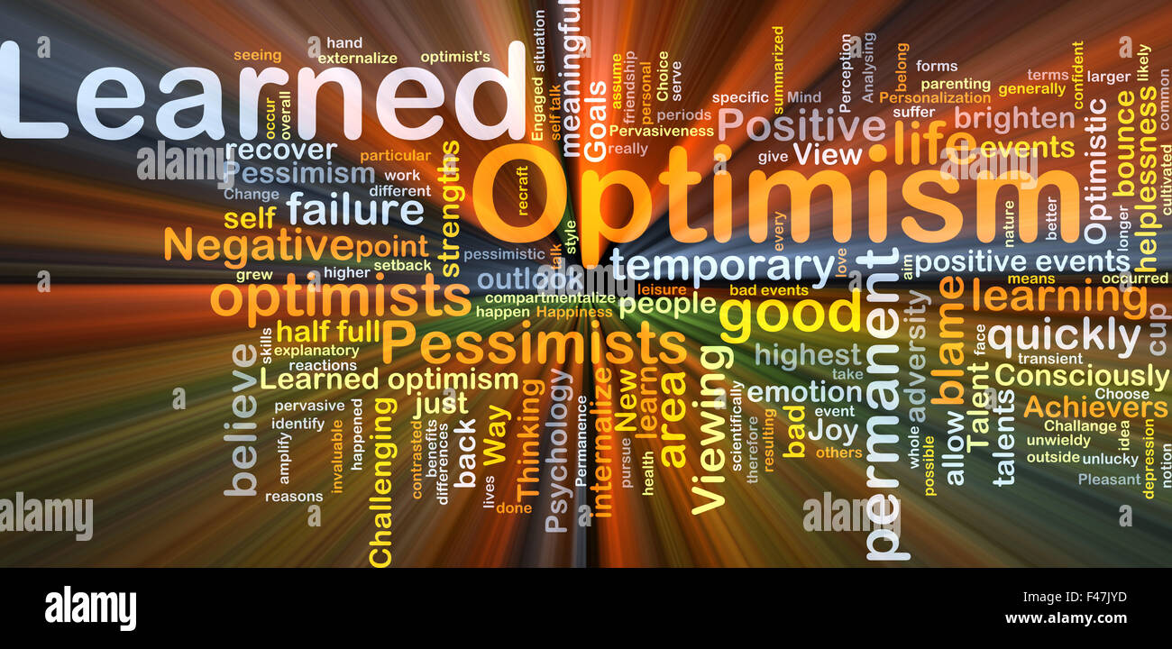 Background concept wordcloud illustration of learned optimism glowing ...