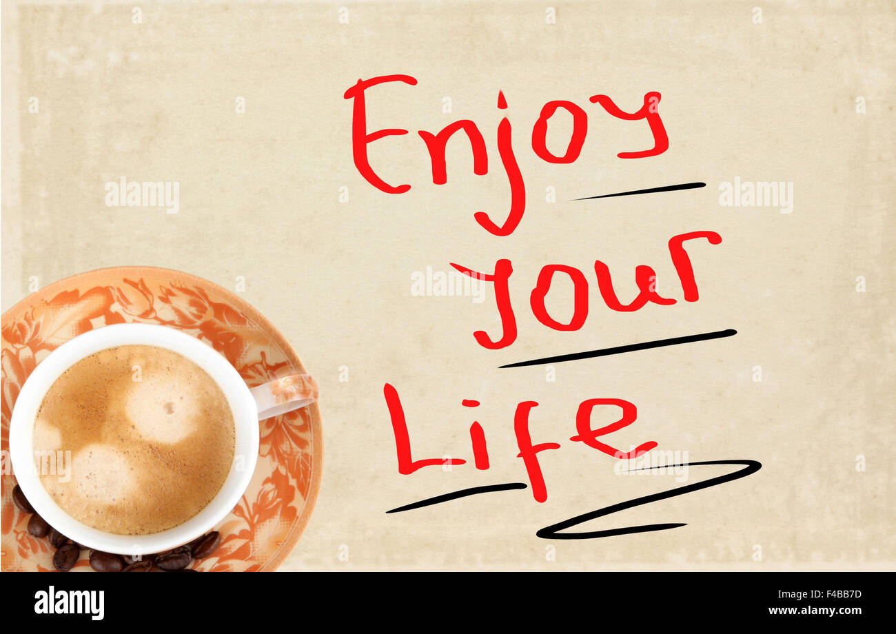 Enjoy Your Life Concept Stock Photo - Alamy Enjoy Your Life Concept Stock Photo - Alamy