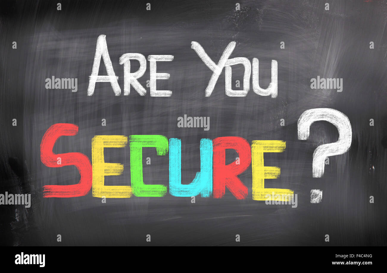 Are You Secure Concept Stock Photo - Alamy