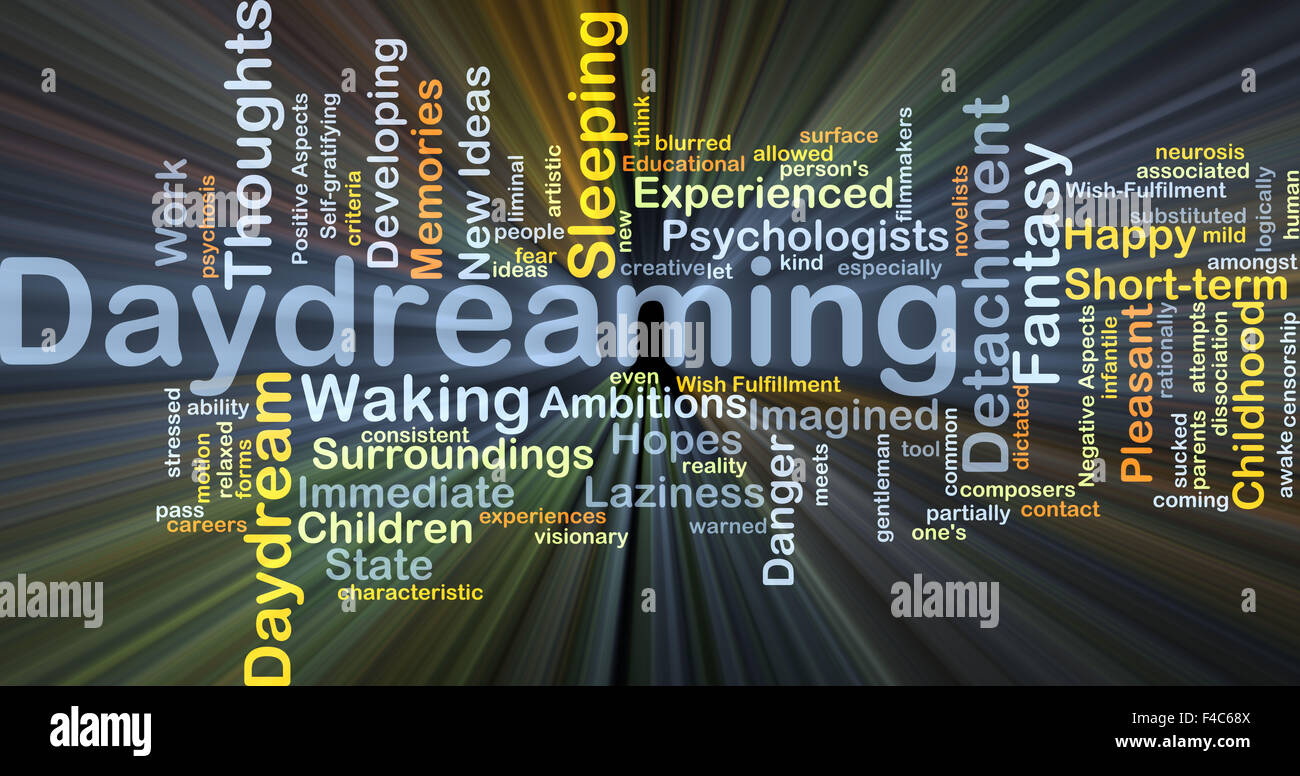 Background concept wordcloud illustration of daydreaming glowing light ...