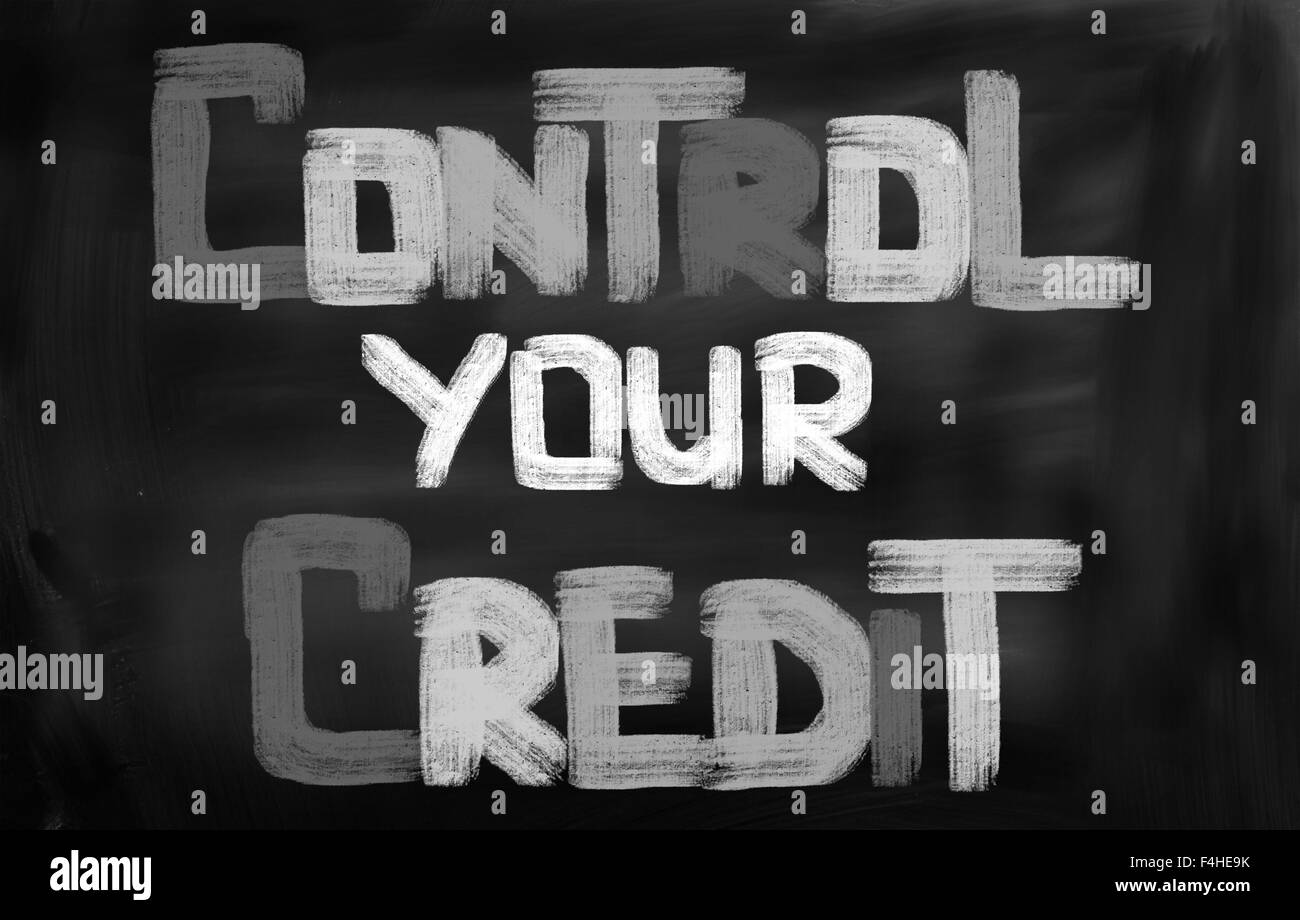 Control Your Credit Concept Stock Photo - Alamy
