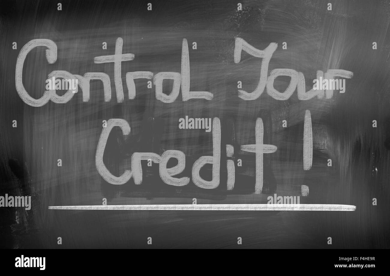 Control Your Credit Concept Stock Photo - Alamy