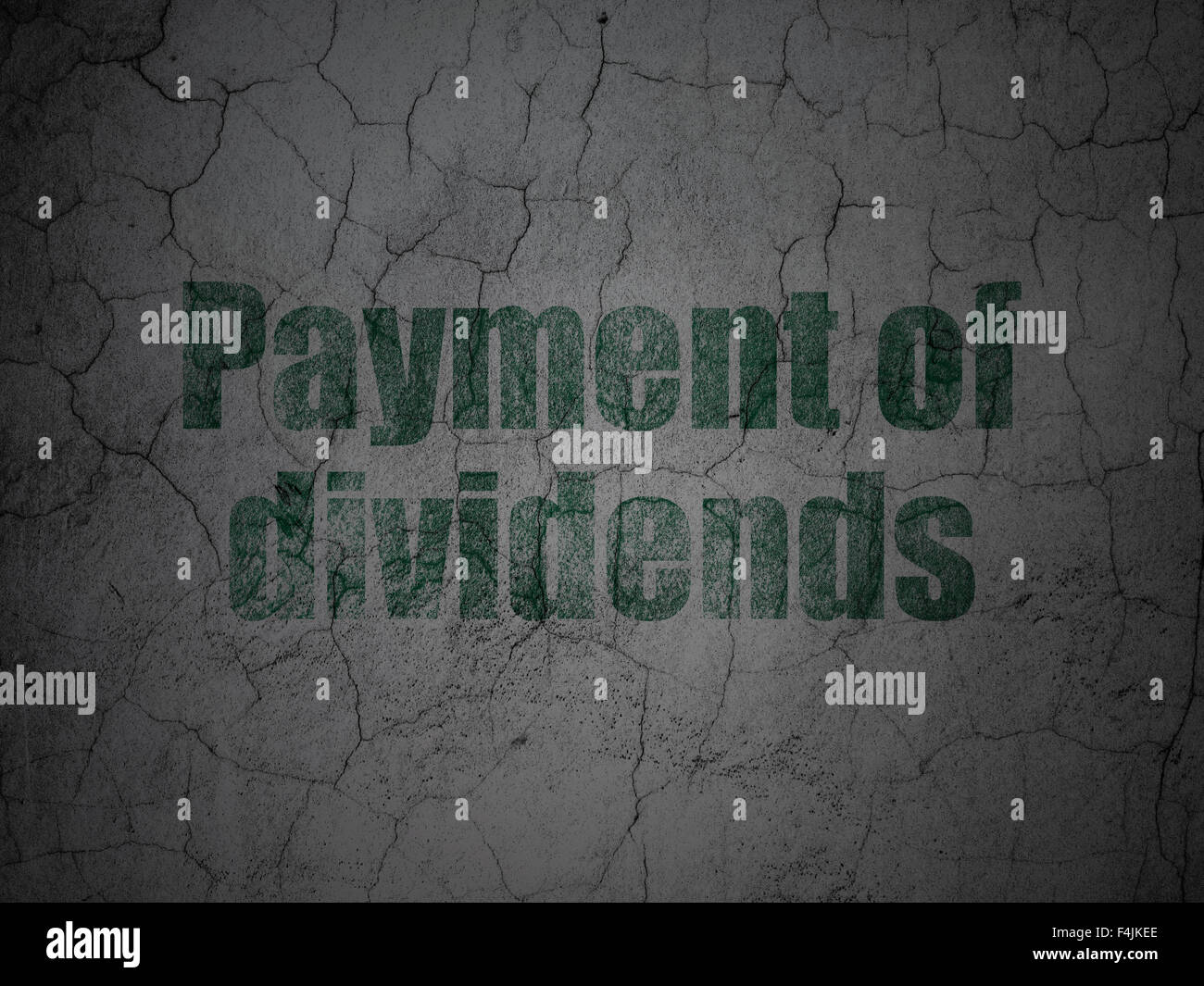 Currency concept: Payment Of Dividends on grunge wall background Stock ...