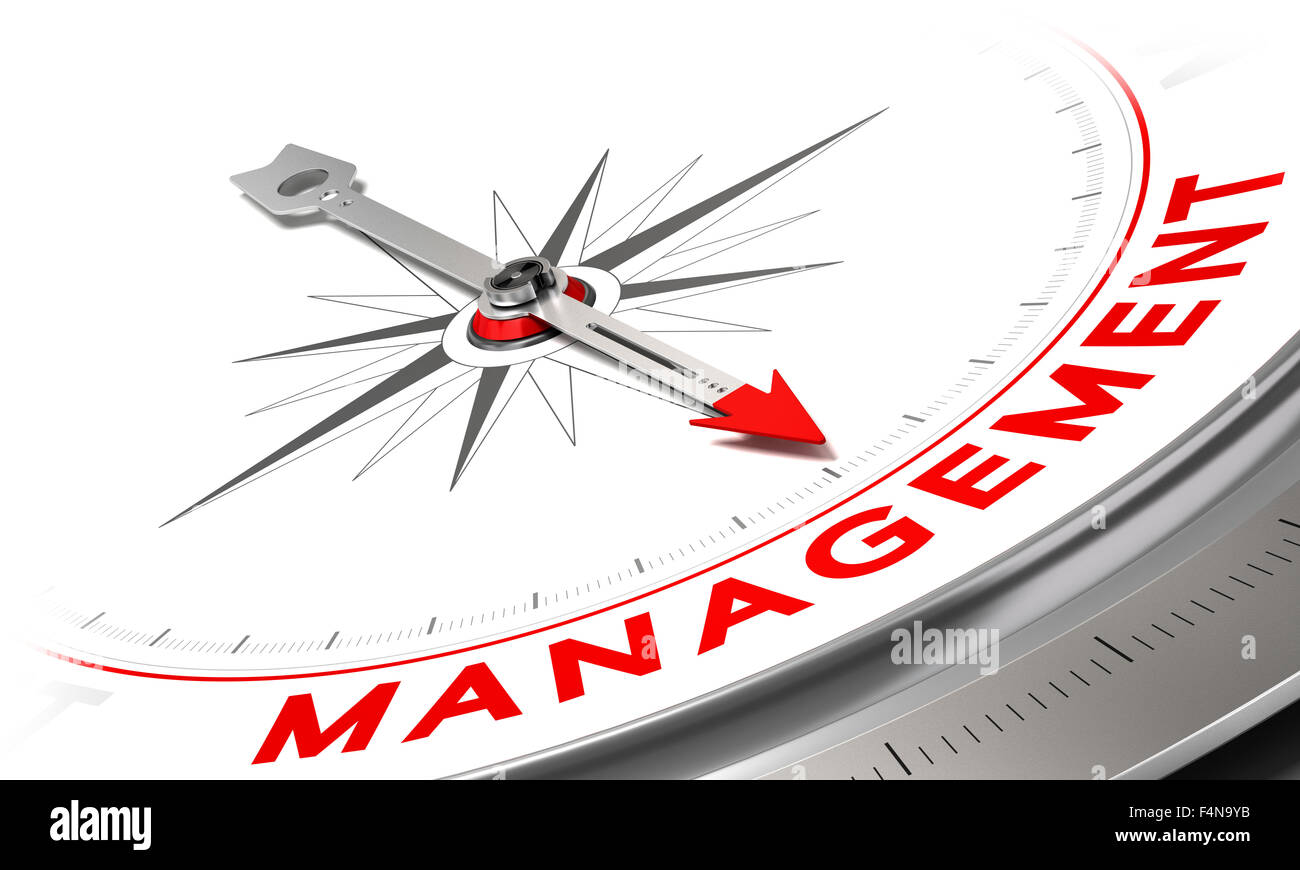 Compass with needle pointing the word management. Conceptual ...