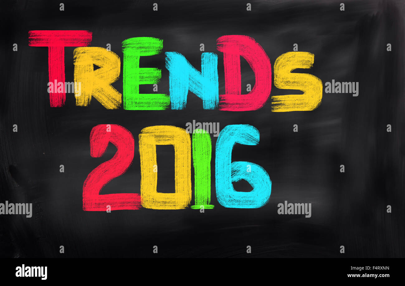 Trends 2016 Concept Stock Photo - Alamy