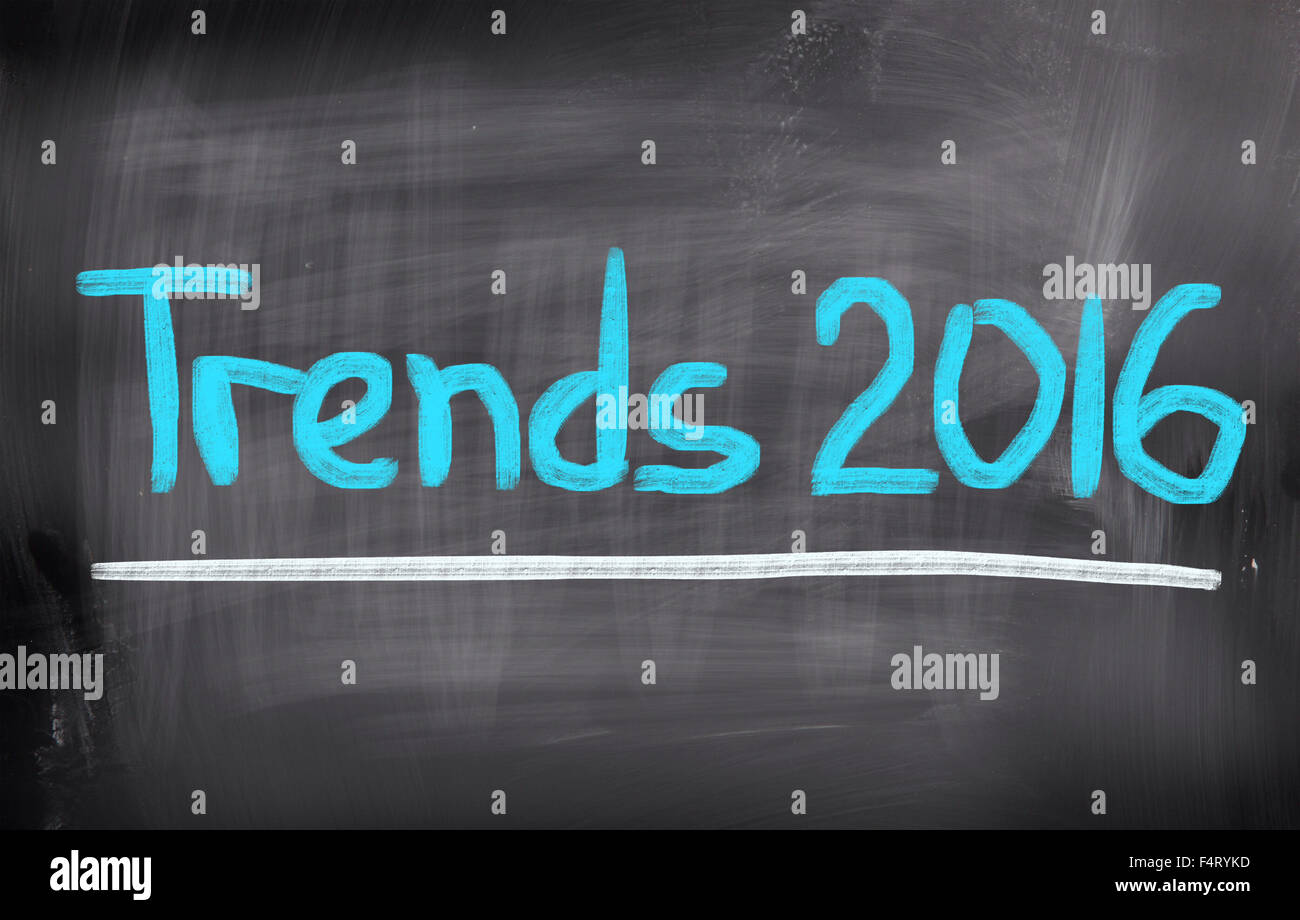 Trends 2016 Concept Stock Photo - Alamy