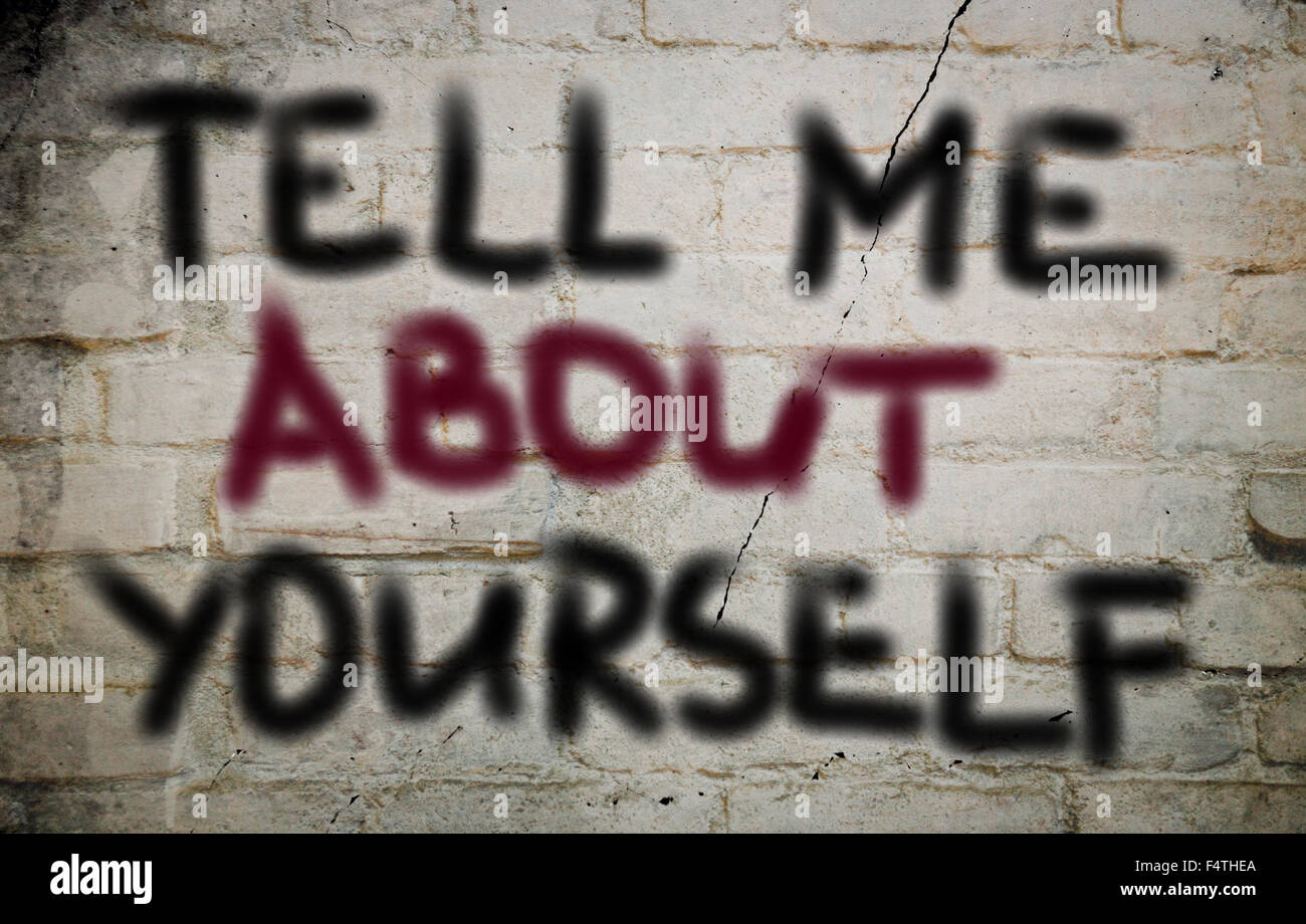 Tell Me About Yourself Concept Stock Photo - Alamy