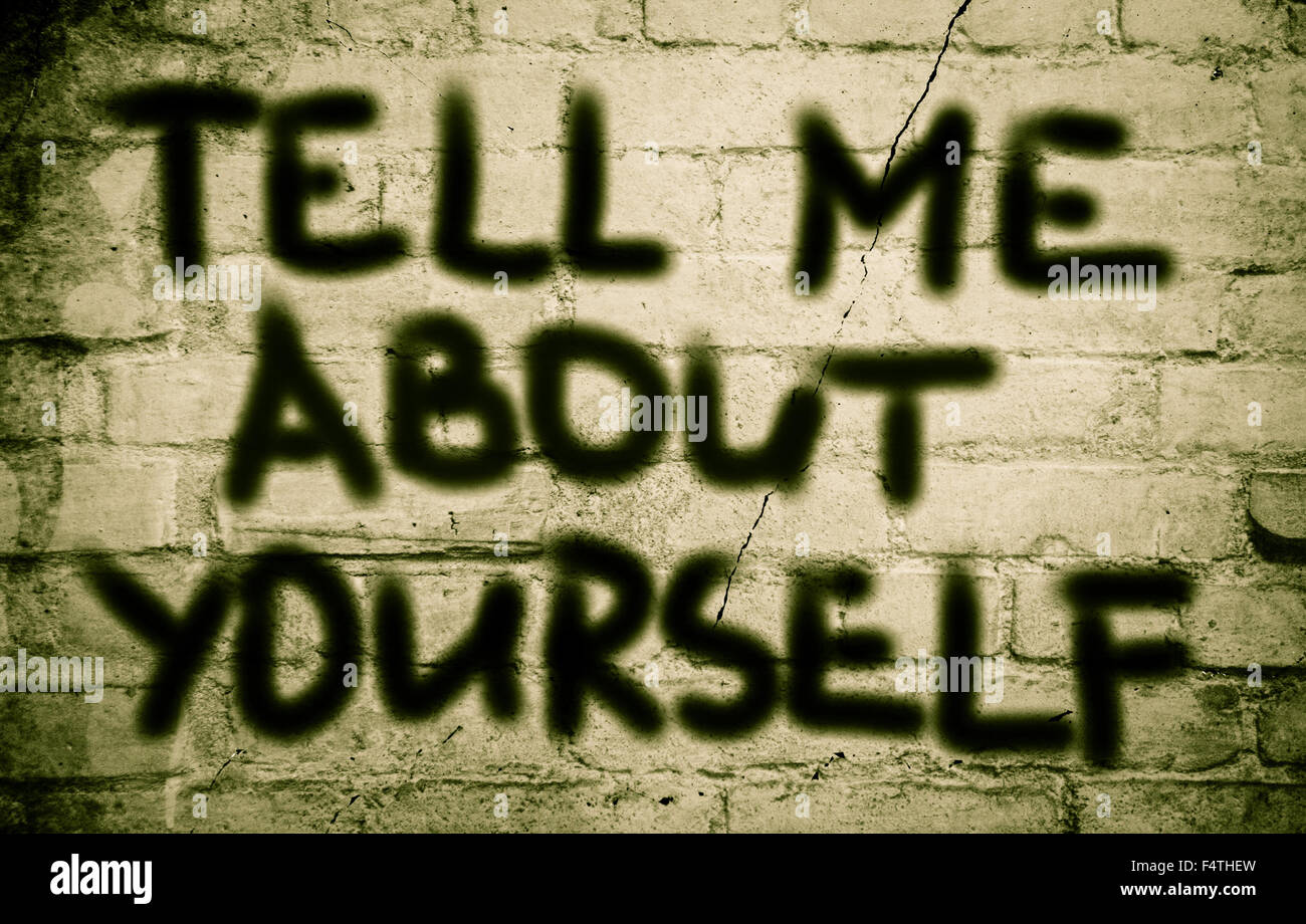 Tell Me About Yourself Concept Stock Photo - Alamy