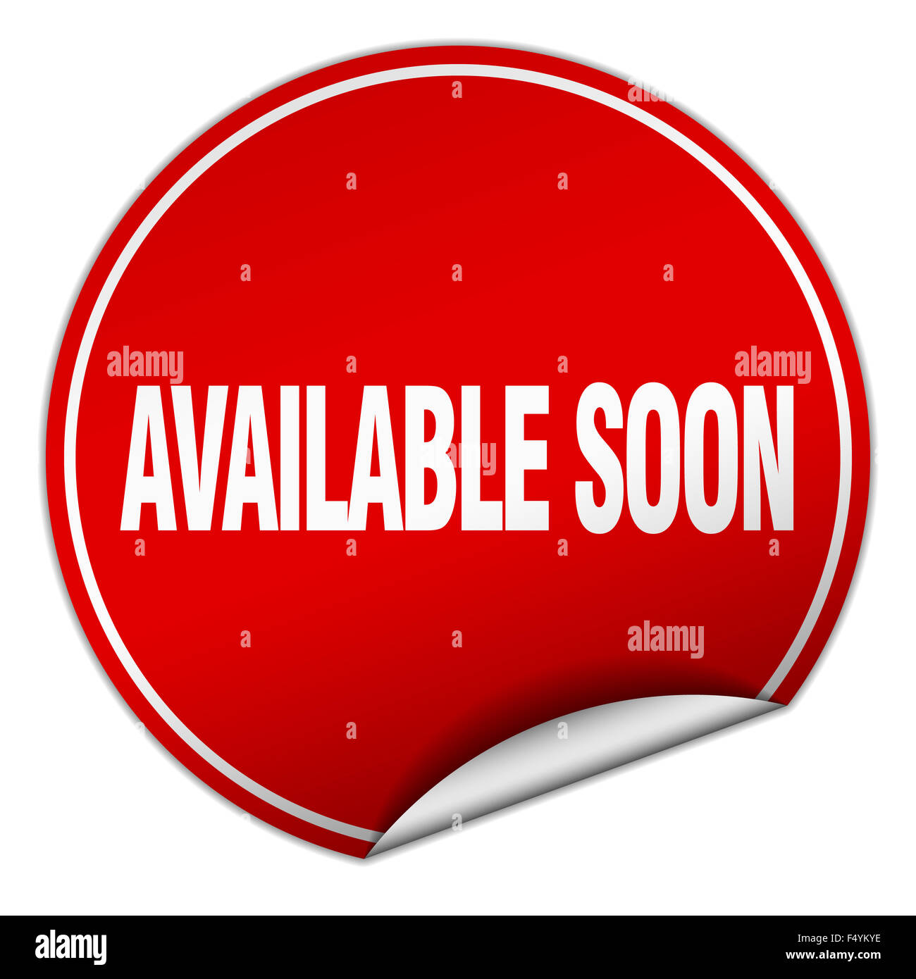 available soon round red sticker isolated on white Stock Photo - Alamy