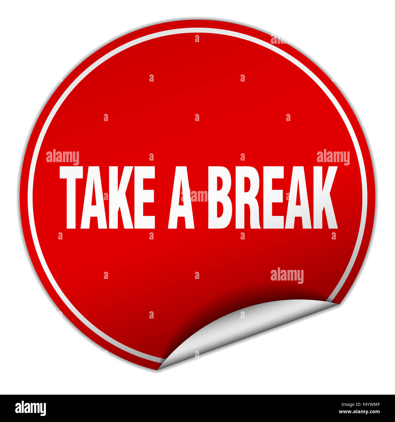 Take break white sticker hi-res stock photography and images - Alamy