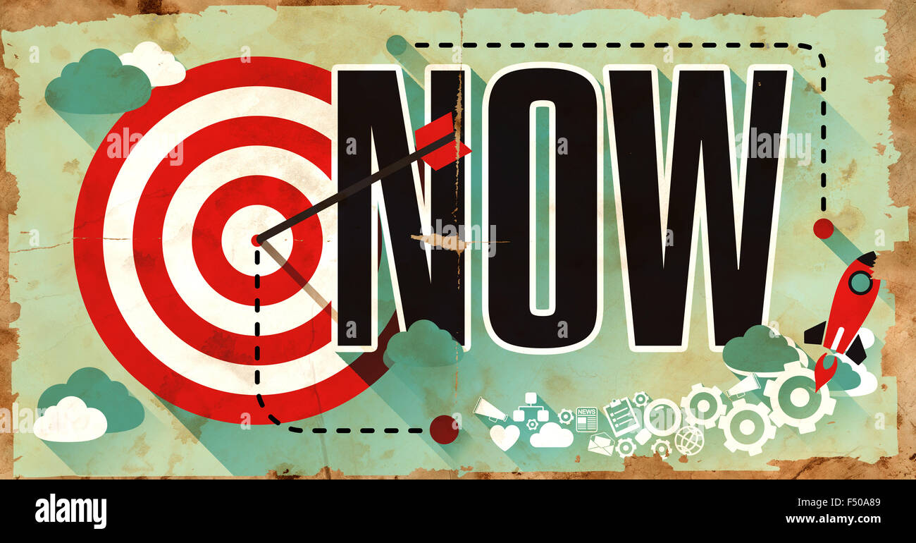 Now Concept. Grunge Poster in Flat Design Stock Photo - Alamy