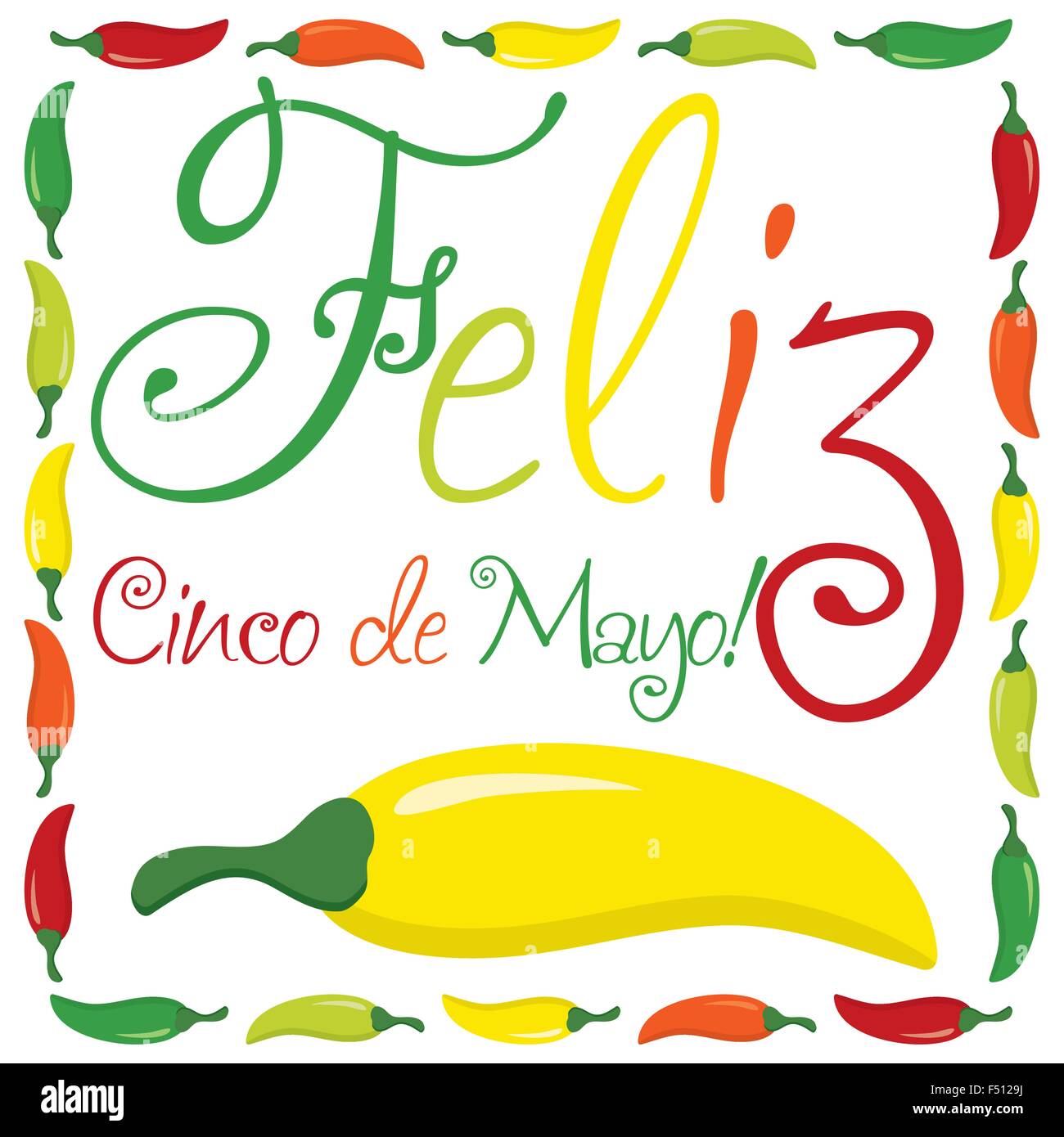 "Feliz Cinco de Mayo" (Happy 5th of May) chilli card in vector format ...