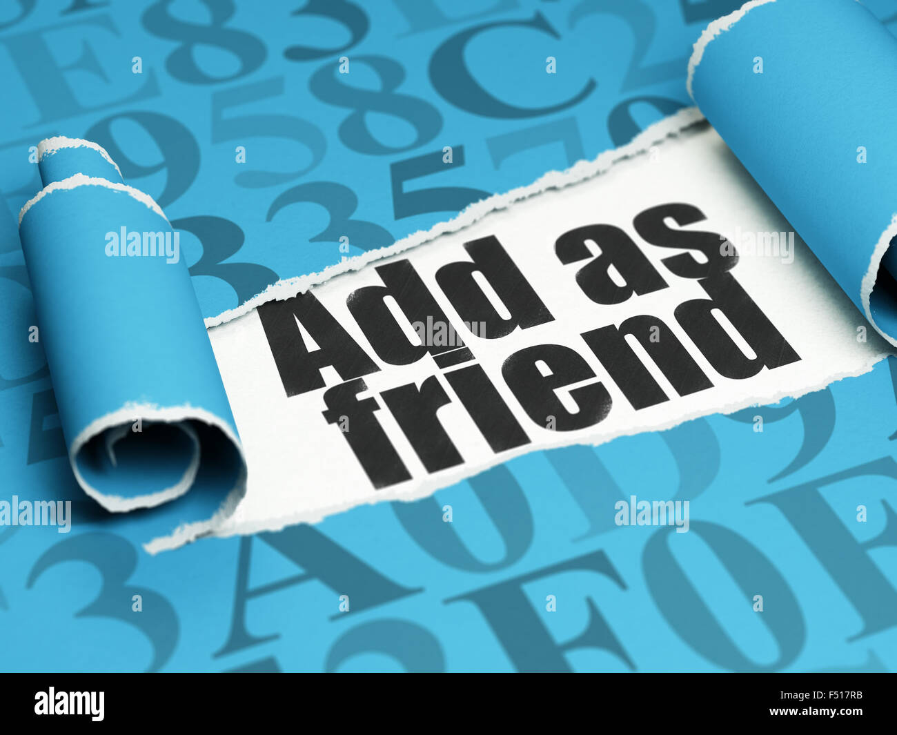 Social media concept: black text Add as Friend under the piece of torn ...